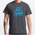 #1 Cheer Squad! Classic T-shirt - Walmart.com