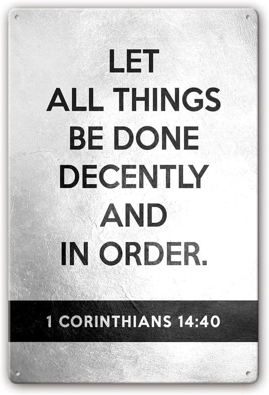 1 Corinthians 14:40 Metal Sign Poster Bible Verses Wall Decor Black And ...