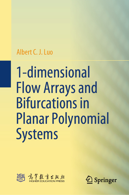 1-Dimensional Flow Arrays and Bifurcations in Planar Polynomial Systems ...