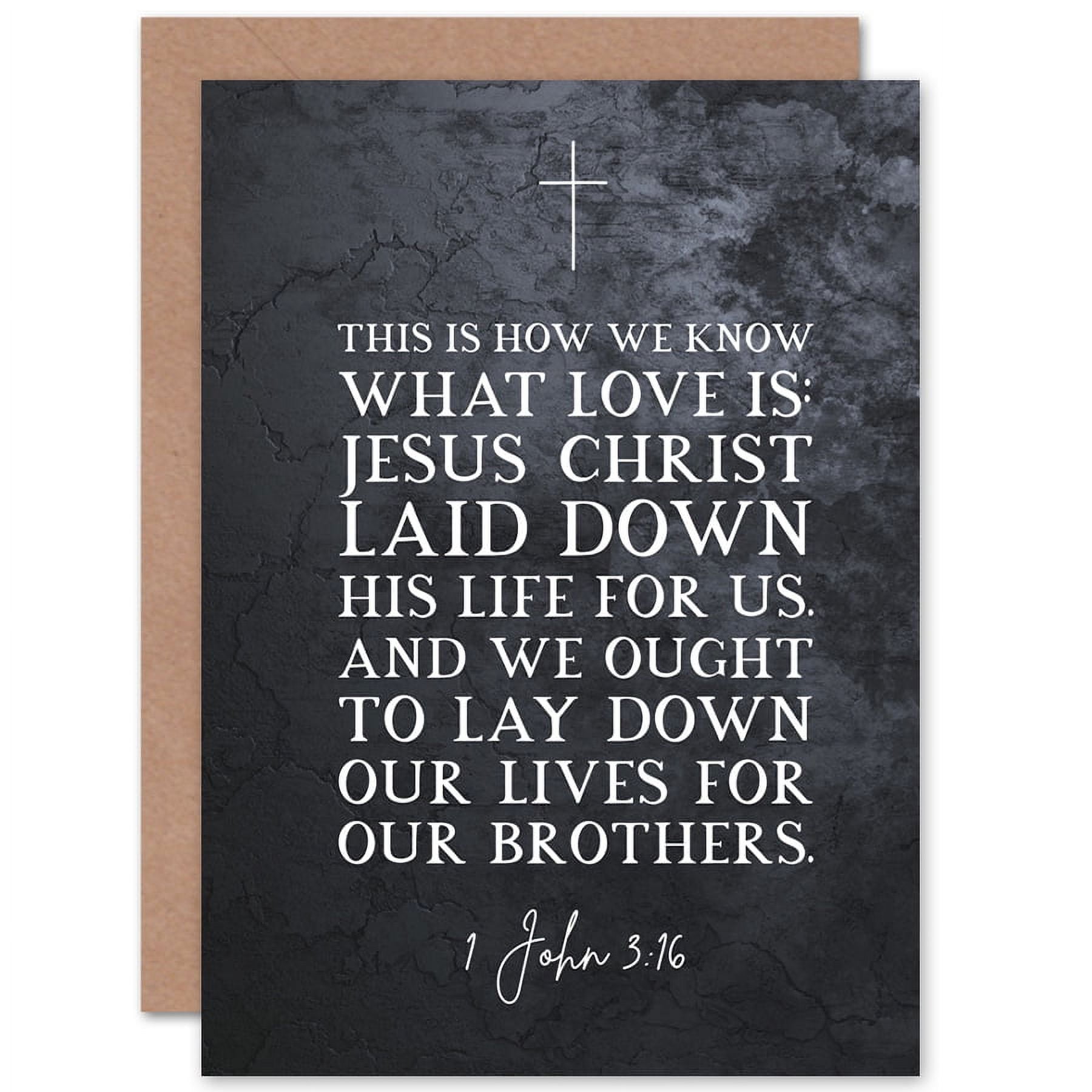 1 John 3:16 Love Jesus Christ Laid Down His Life For Us Christian Bible ...