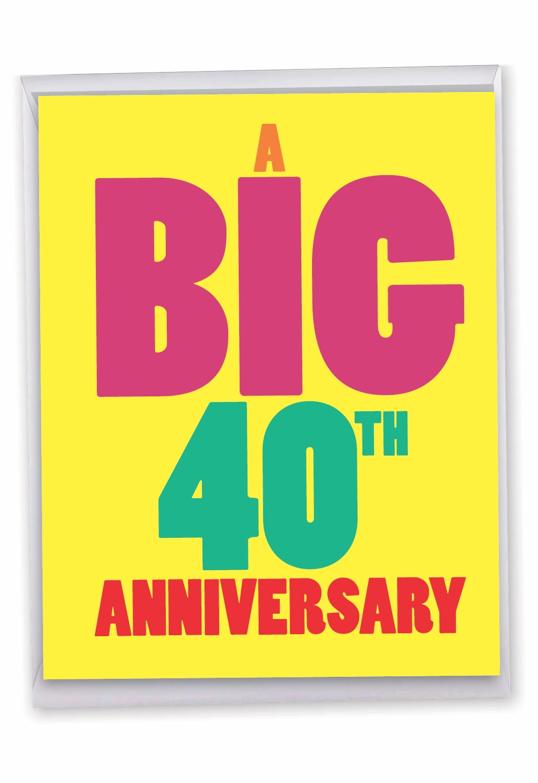 1 Jumbo Funny 40th Anniversary Card with Envelope (8.5 x 11 Inch) - Big ...