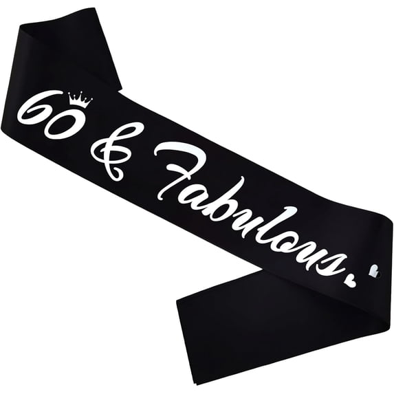 1 Pack 60 & Fabulous Sash, Black Satin with White Lettering, Crown ...