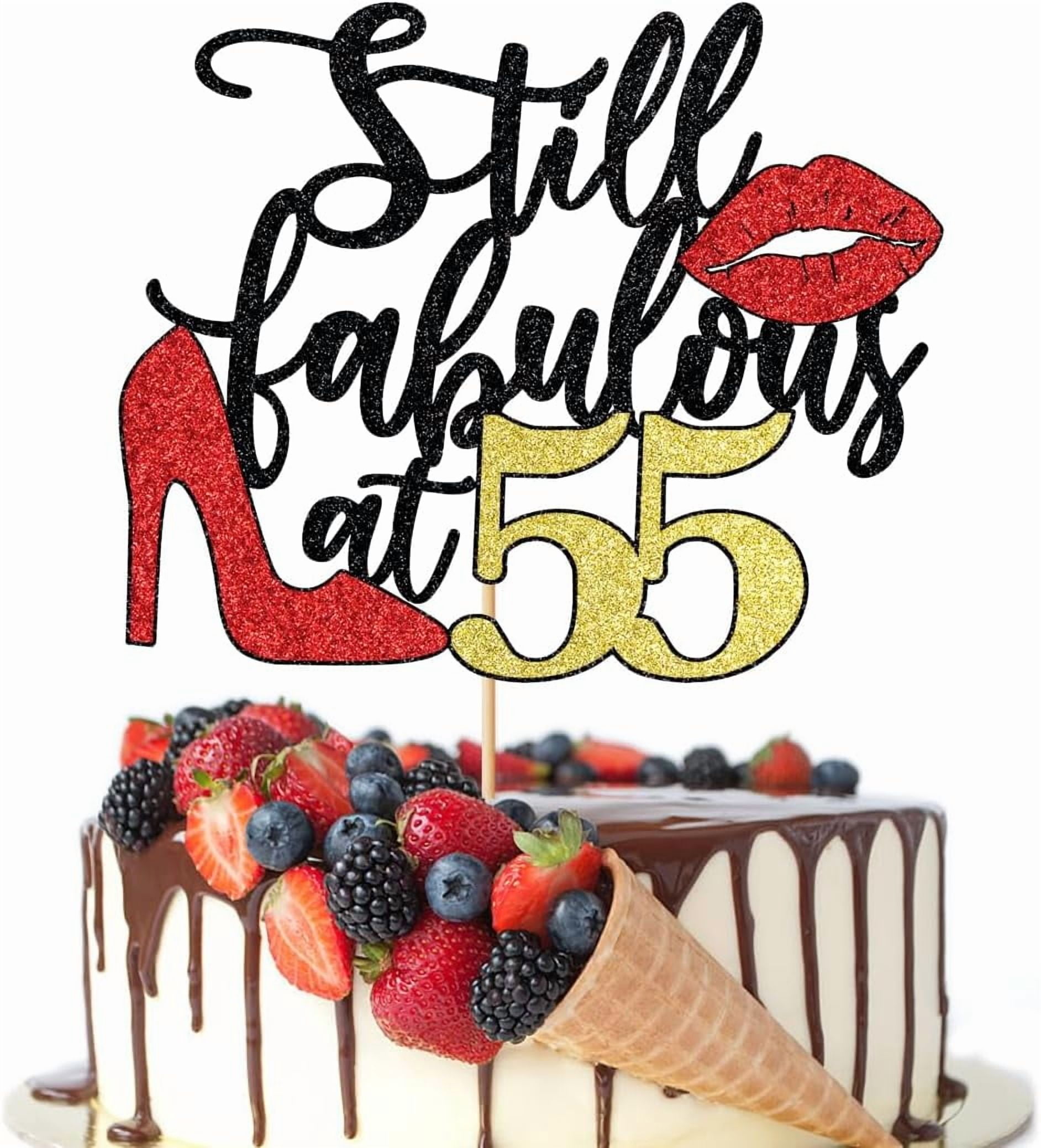 Still Fabulous at 55 Cake Topper,Happy 55th Birthday Cake Topper,Queen ...