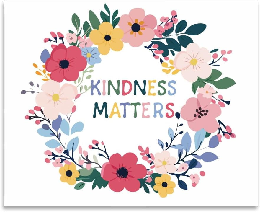 1 Pc Kindness Matters Inclusive Posters Positive Classroom Decor Flower ...