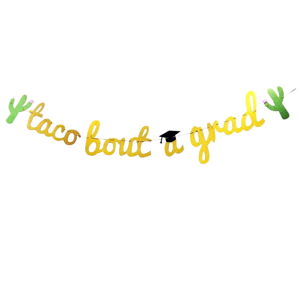 Eeamon Taco Bout a Grad Banner, Fiesta Decorations, Mexico-Themed ...