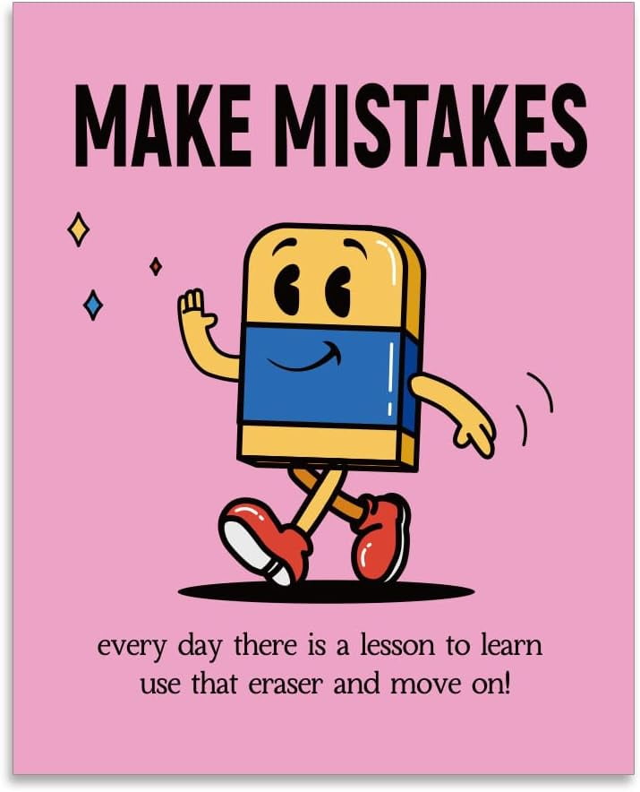 1 Pcs Mistakes Make Me Learn Educational Poster Cute Eraser Print Paper ...