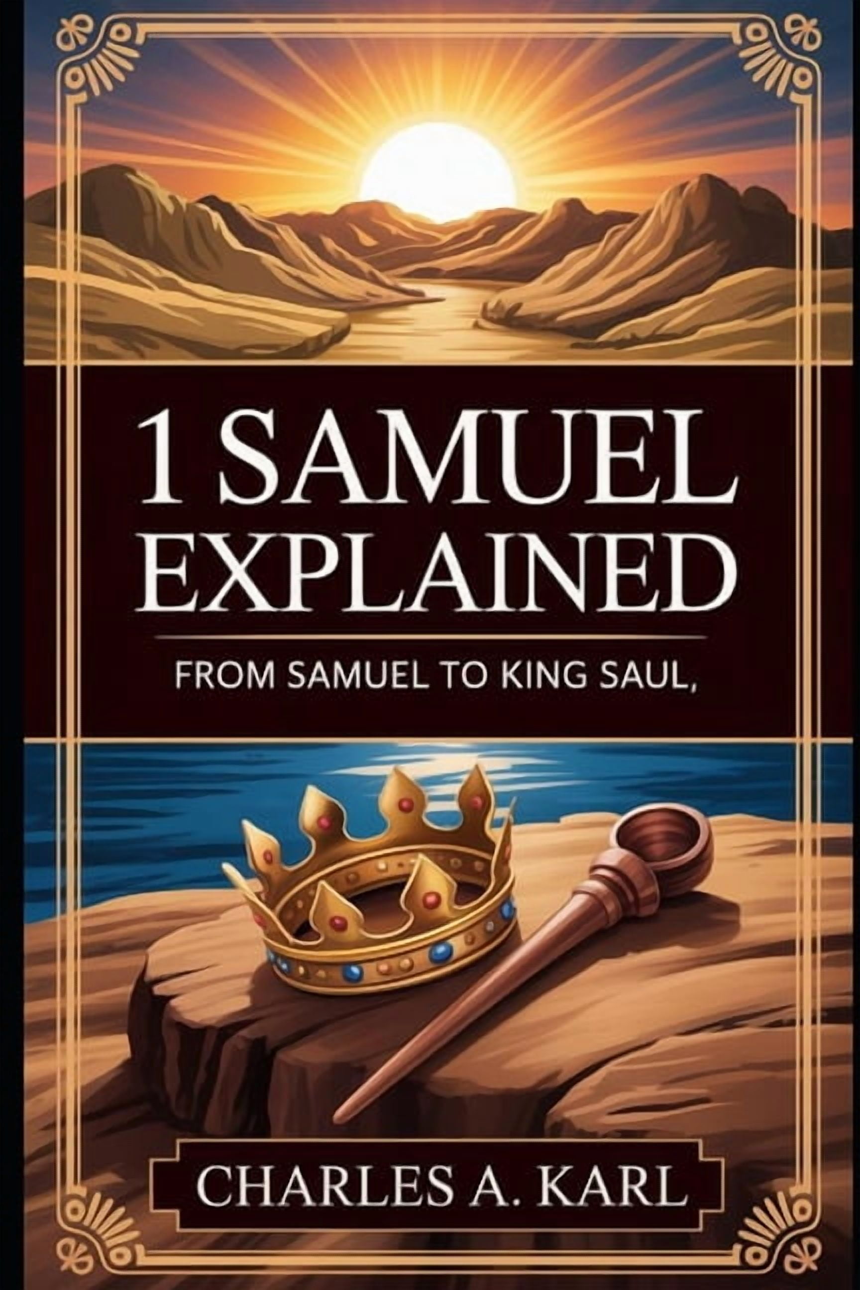 1 Samuel Explained: From Samuel to King Saul, (Paperback) - Walmart.com