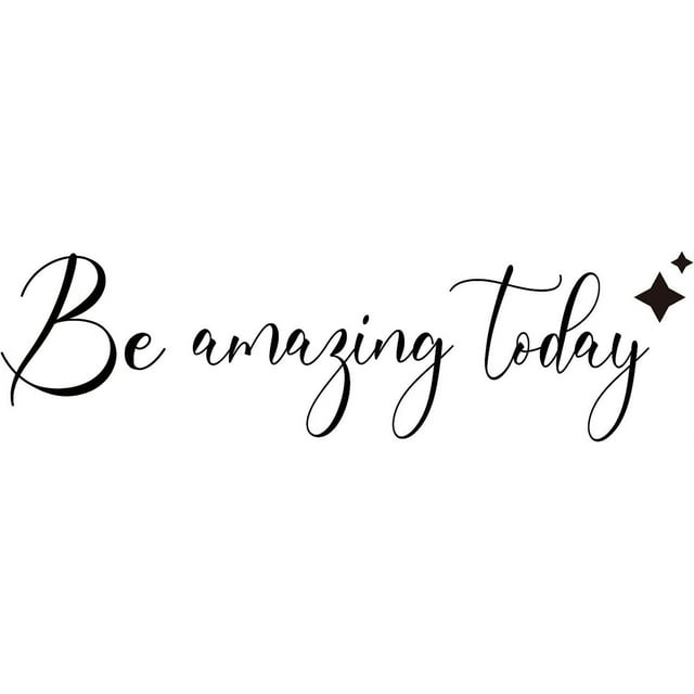 1 Sheet Be Amazing Today Quotes Wall Stickers Vinyl Wall Decor Stickers ...