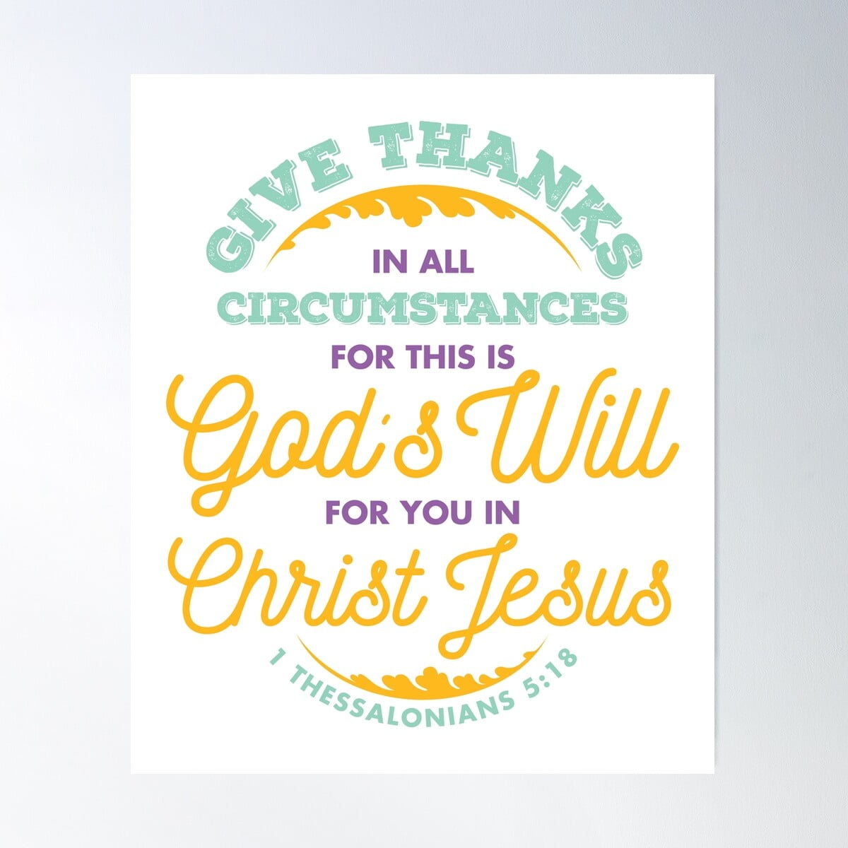 1 Thessalonians 5:18 Bible Verse Poster Wall Art, Modern Wall Decor For ...