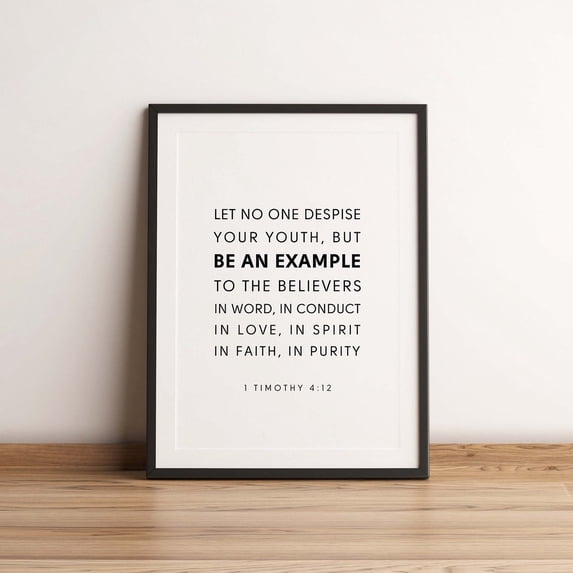 1 Timothy 4 12 Let No One Despise You Scripture Wall Art Unframed Paper ...