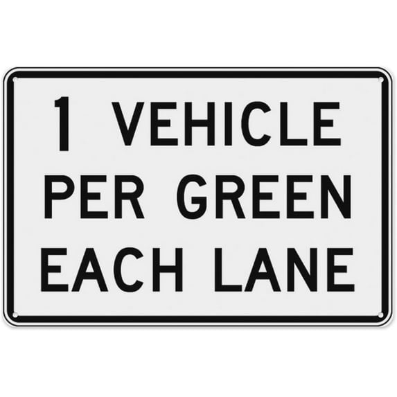 1 Vehicle Per Green Each Lane Sign 8"x12" - Aluminum Tin Warning for ...