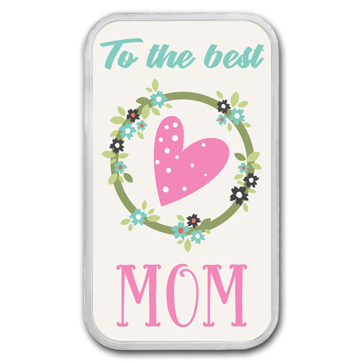 1 oz Silver Colorized Bar - APMEX (To The Best Mom) - Walmart.com
