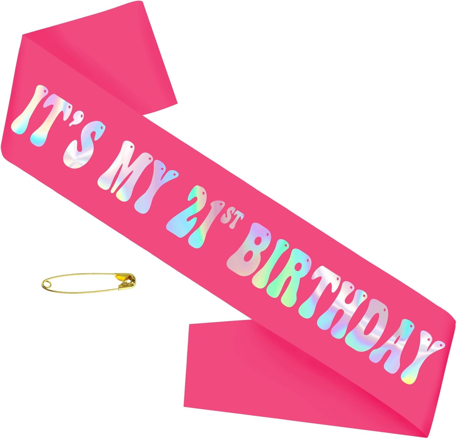 1 pcs It's My 21st Birthday Sash Iridescent Foil, Hot Pink 21st ...