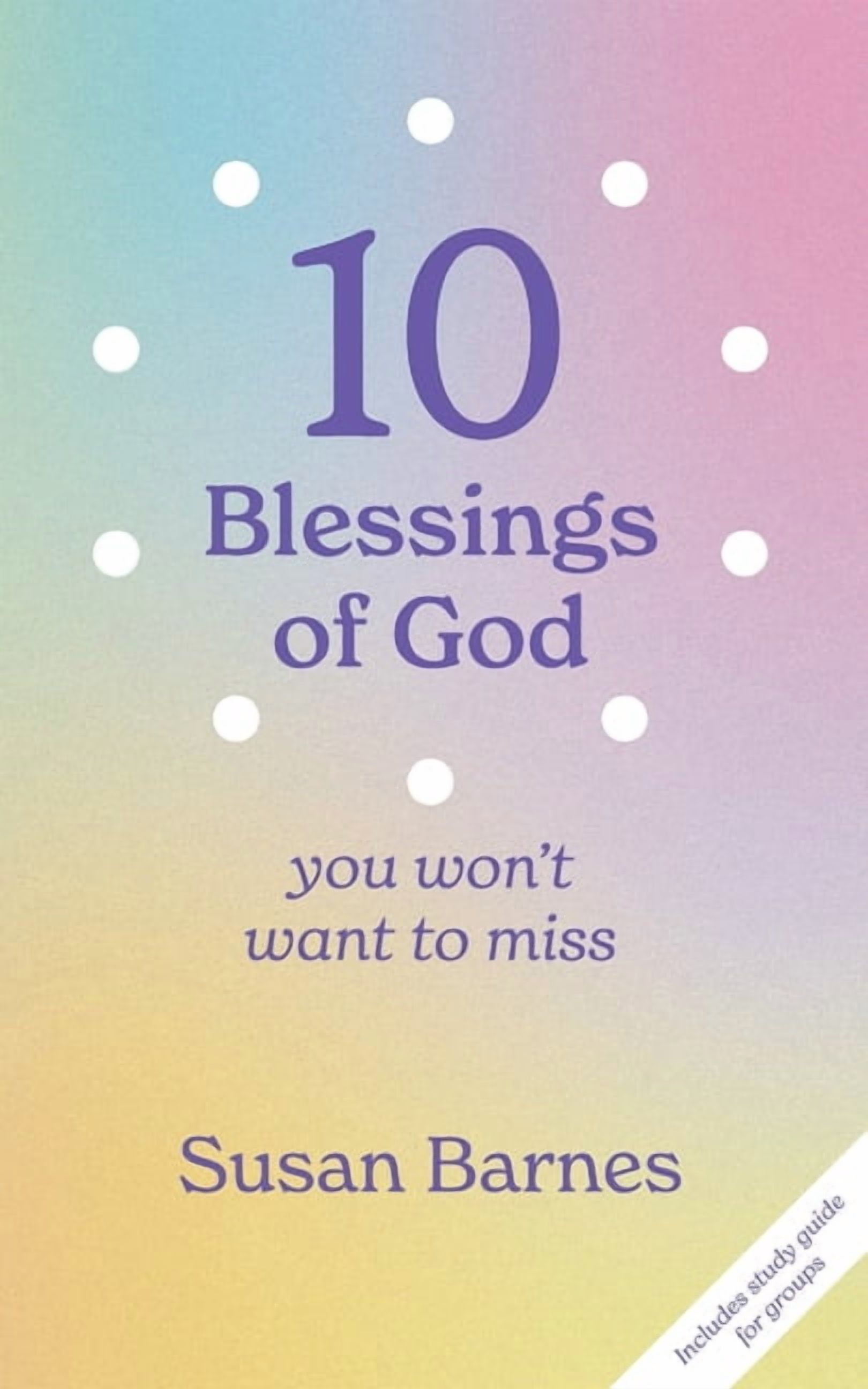 10 Blessings of God: You Won't Want To Miss, (Paperback) - Walmart.com