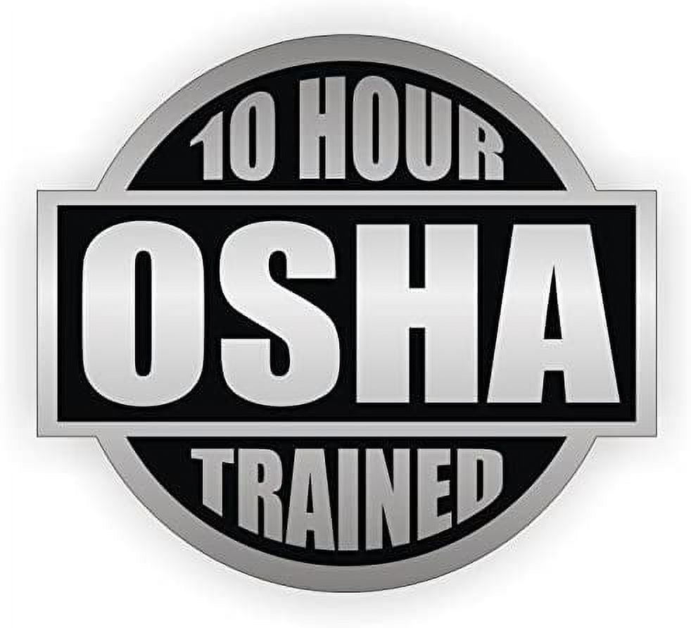 10 Hour OSHA Trained Hard Hat Sticker/Helmet Decal Label Lunch Tool Box ...