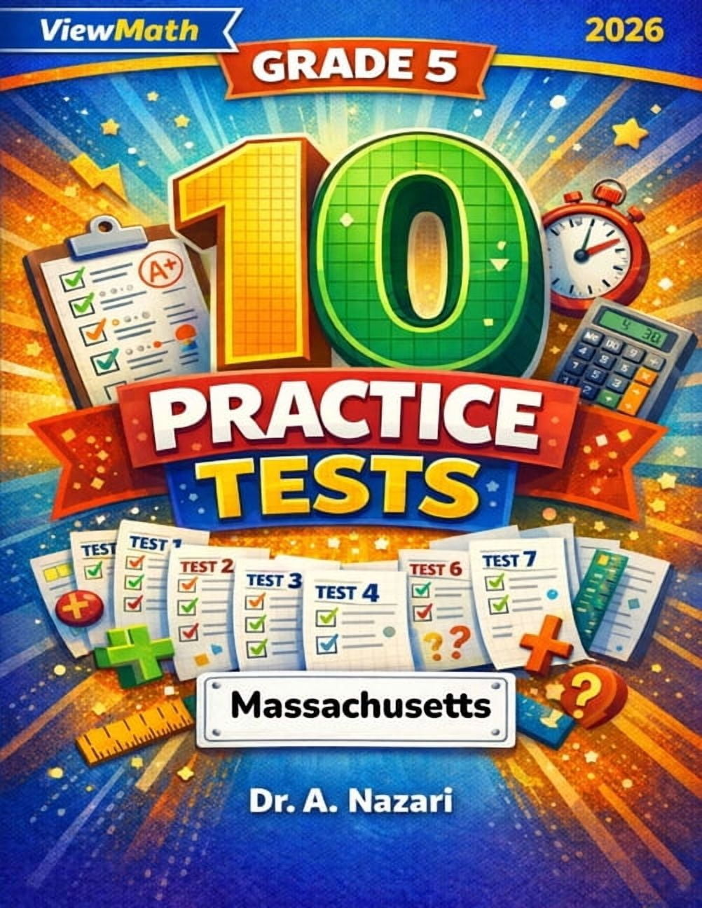10 Massachusetts MCAS Grade 5 Math Practice Tests: The Ultimate Test ...