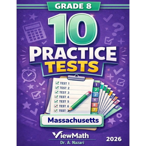 10 Massachusetts MCAS Grade 8 Math Practice Tests: The Ultimate Test ...