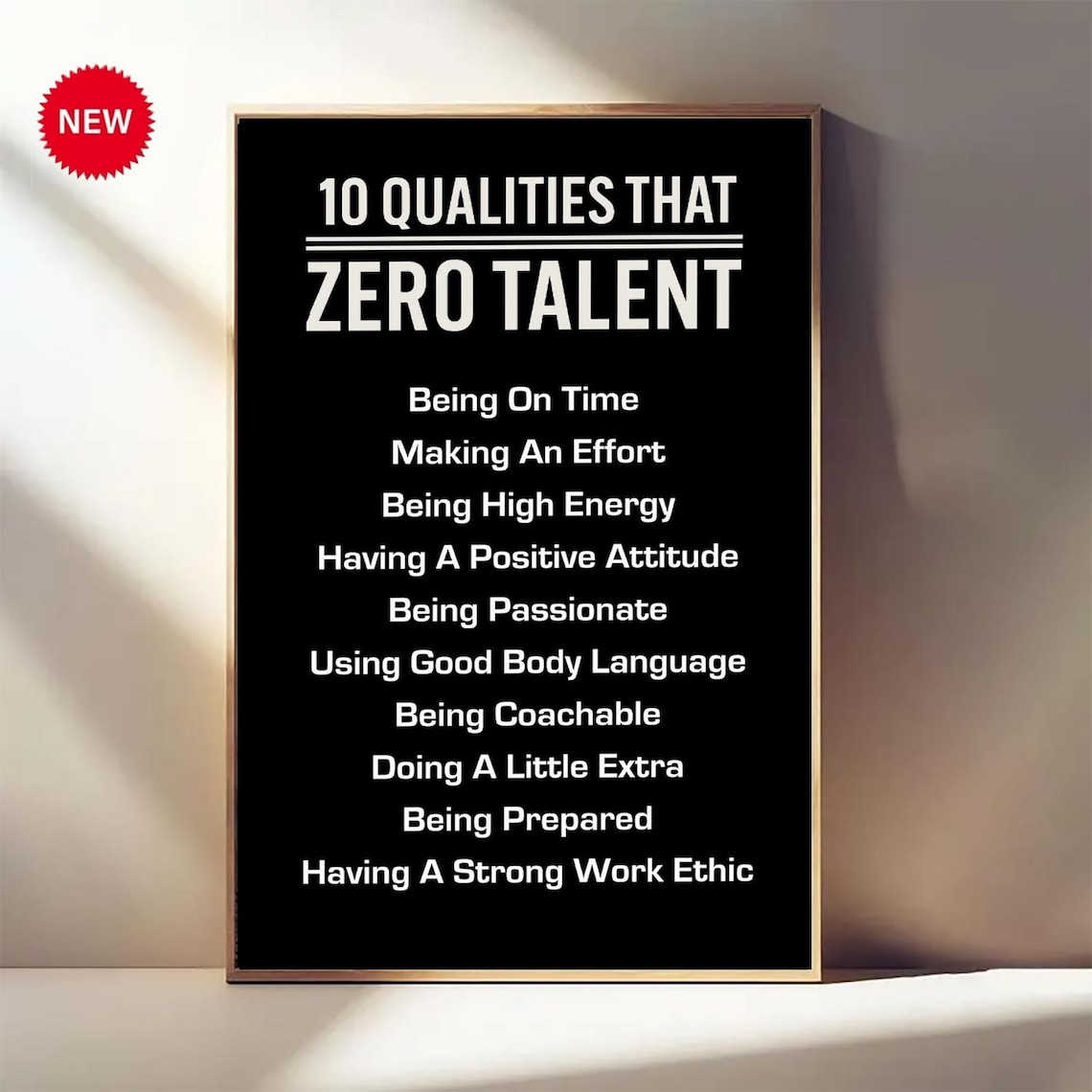 10 Qualities That Don’T Require Talent Poster, Motivational Art For ...