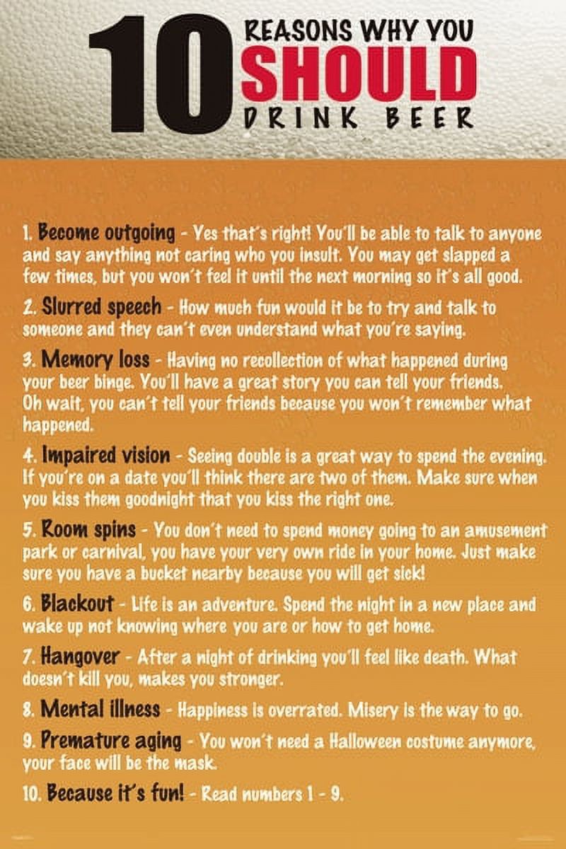 10 Reasons to Drink Alcohol Poster (24 x 36) - Walmart.com