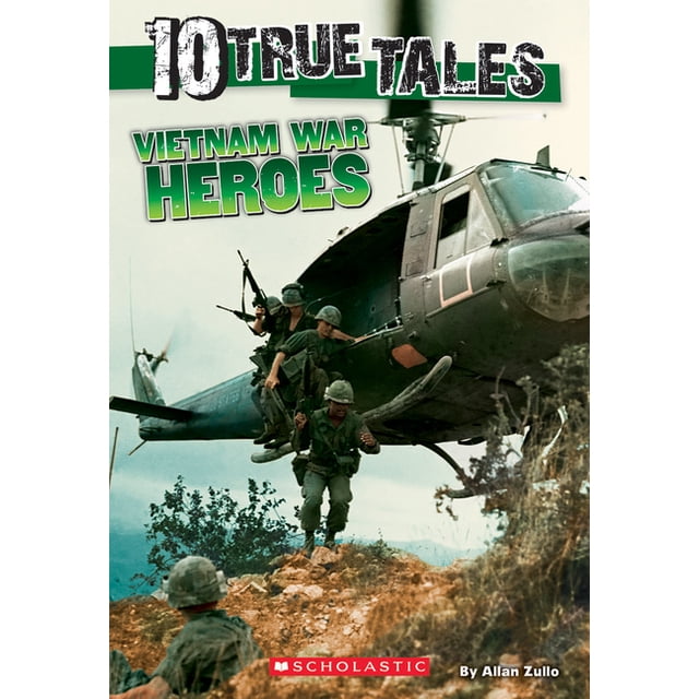 10 True Tales Vietnam War Heroes (10 True Tales), (Paperback) - Walmart.com