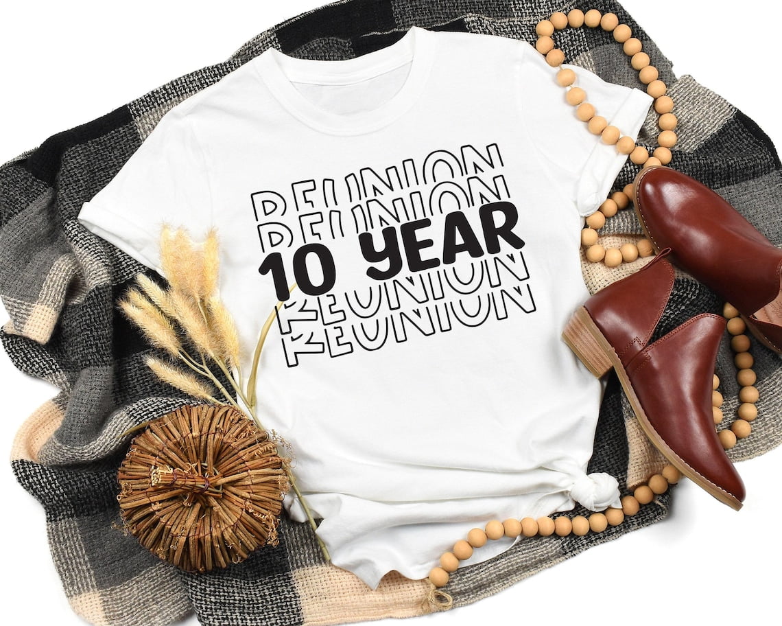 10 Year Reunion T-shirt, High School Class Reunion Tee, Ten Year ...