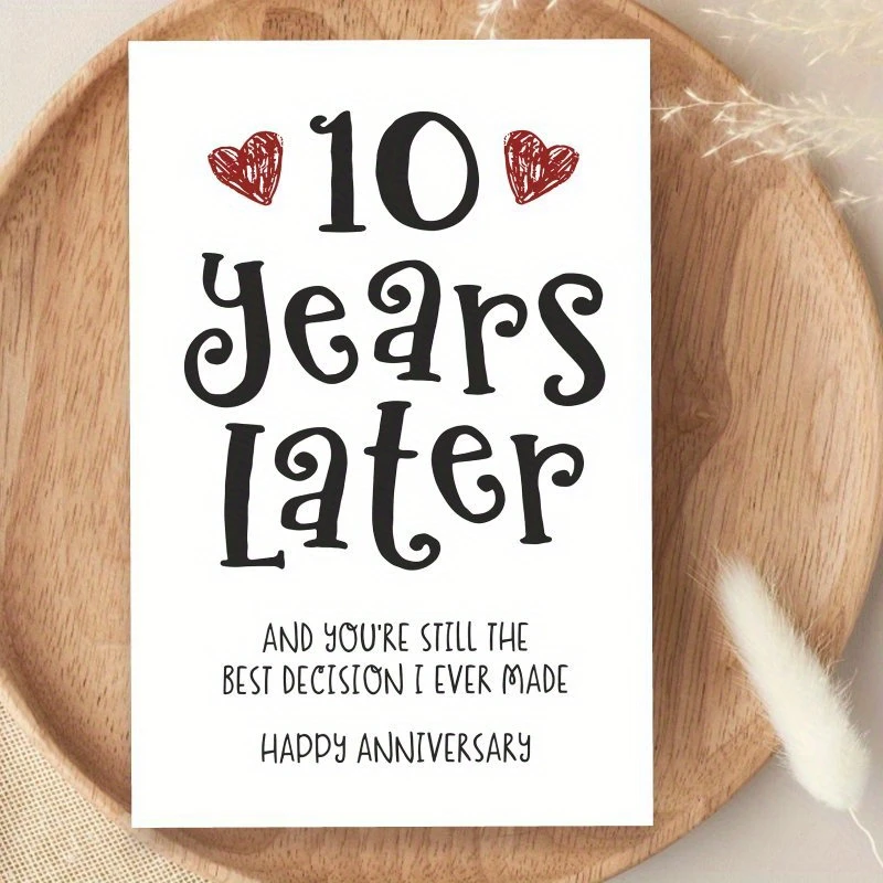 10 Years Later Anniversary Card – Celebrate Love with Heartfelt Design ...