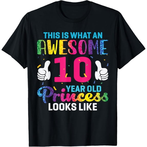 10 Years Old Princess Birthday Quote 10th B-day Kids Graphic T-Shirt ...
