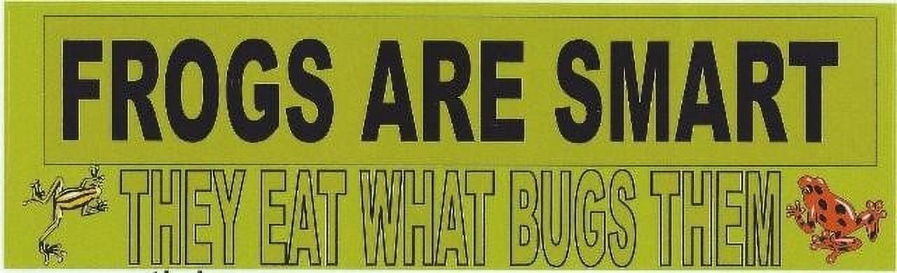 10 inx 3in Frogs Are Smart Bumper Sticker Frog Car Window Stickers ...