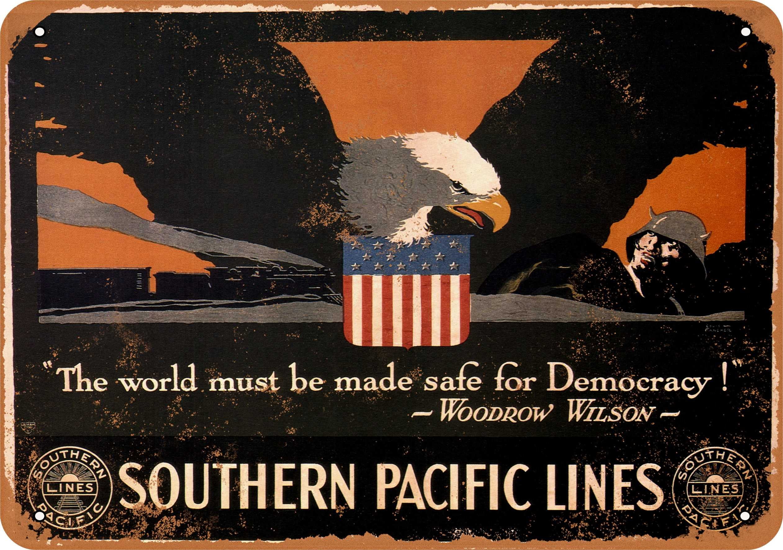 10 x 14 METAL SIGN - 1918 Southern Pacific Railroad Democracy - Vintage ...