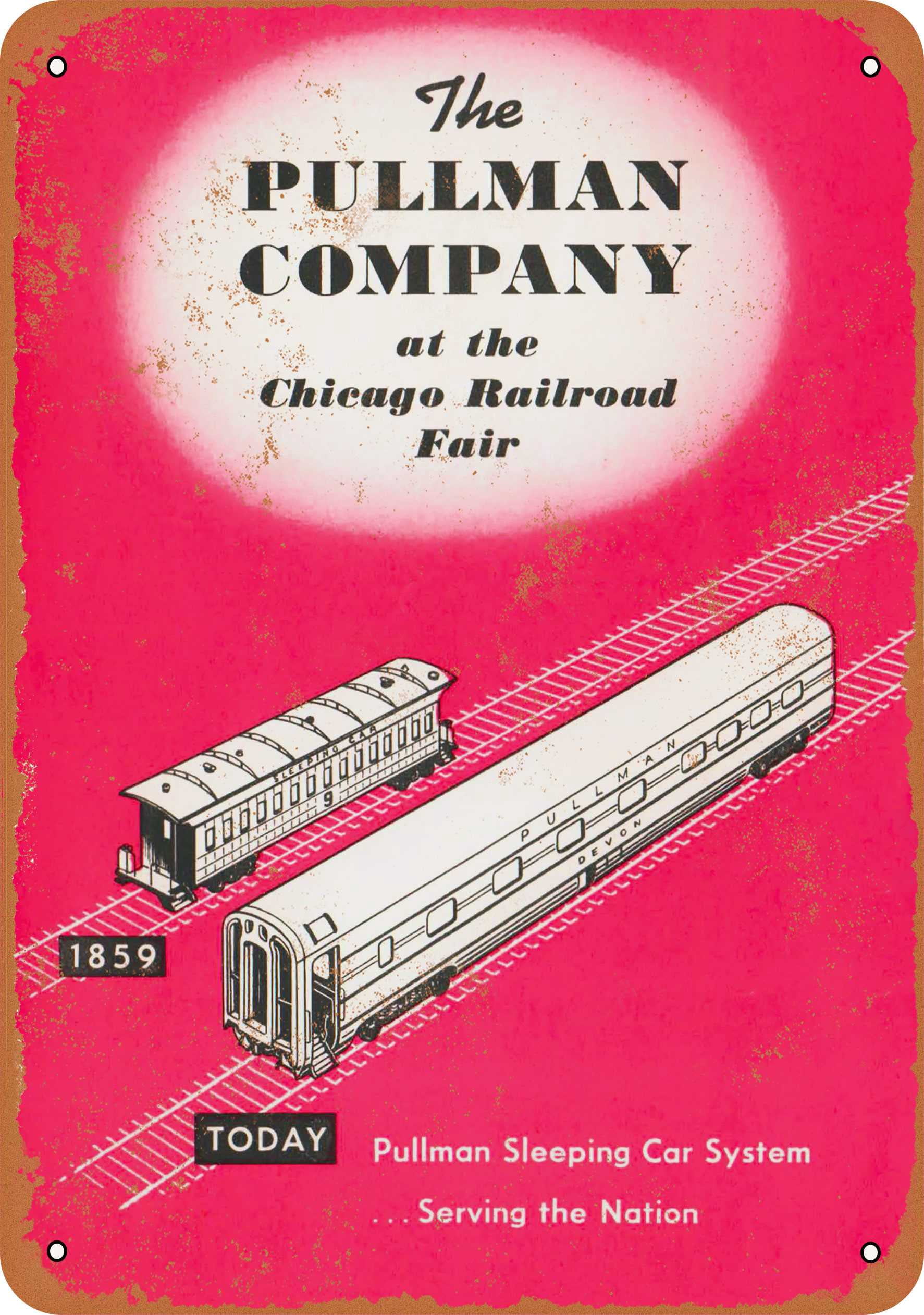 10 x 14 METAL SIGN - 1940 Pullman at Chicago Railroad Fair - Vintage ...