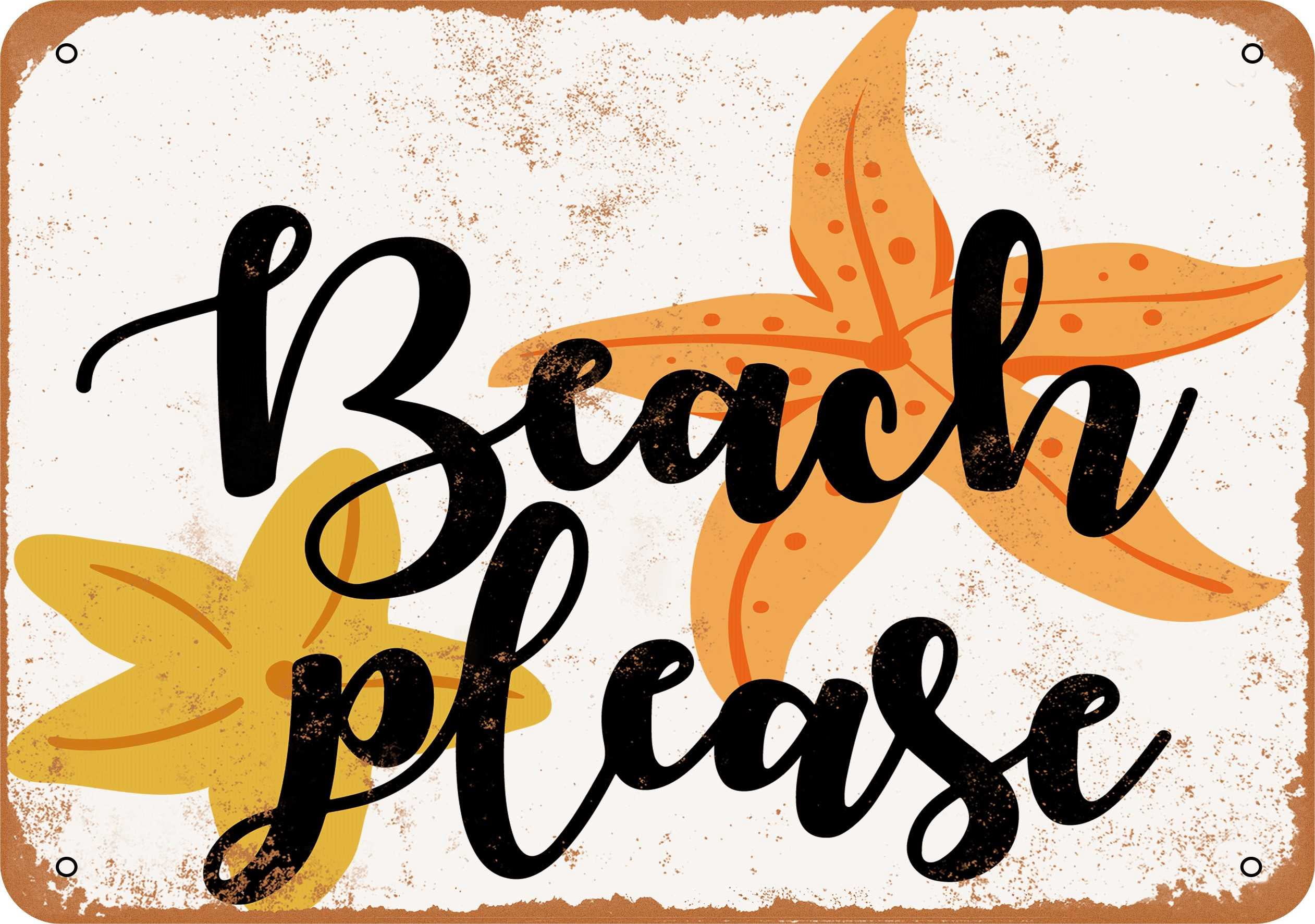 10 x 14 METAL SIGN - Beach Please - Vintage Rusty Look - Walmart.com