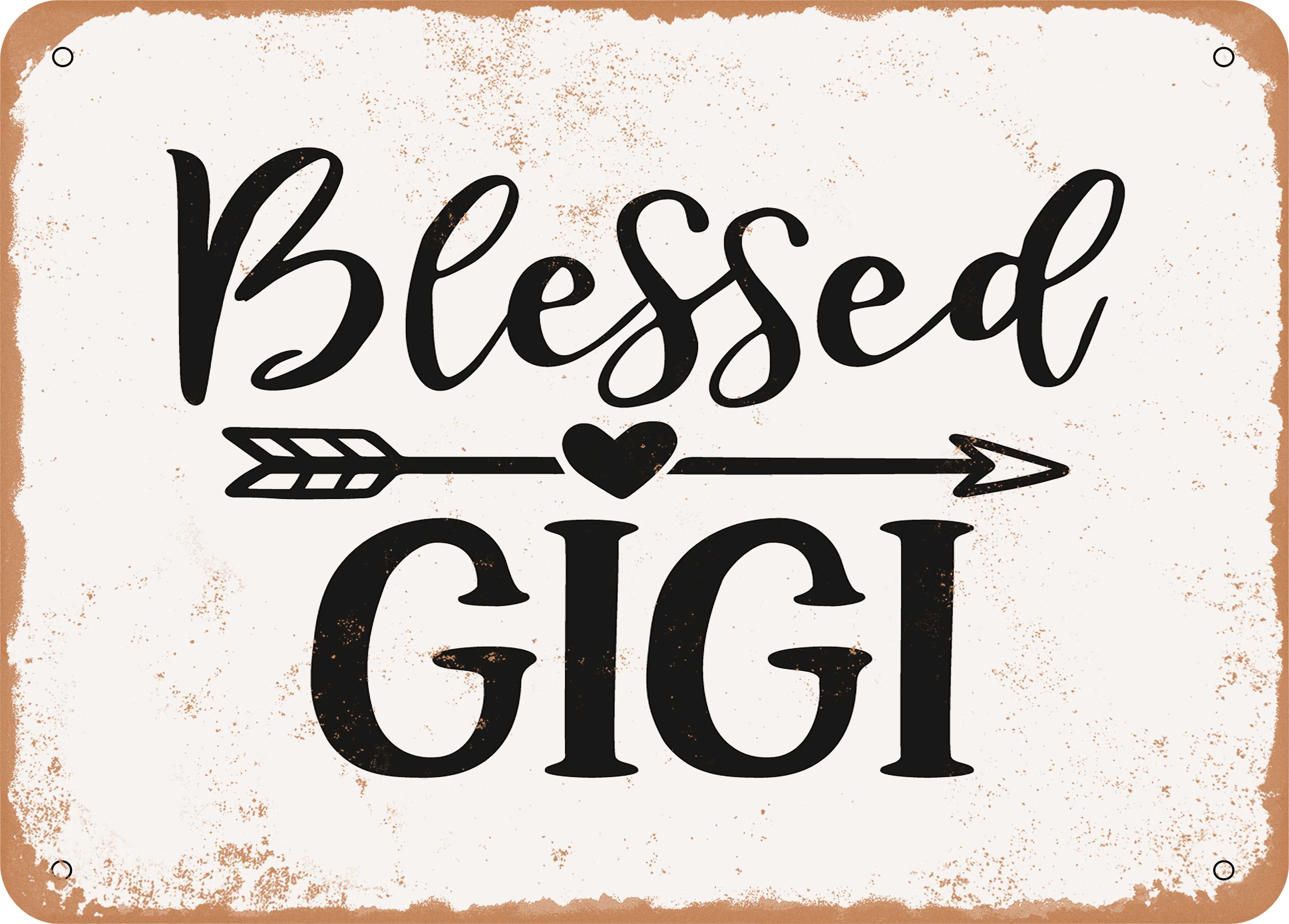 10 x 14 METAL SIGN - Blessed Gigi - 3 - Vintage Rusty Look - Walmart.com
