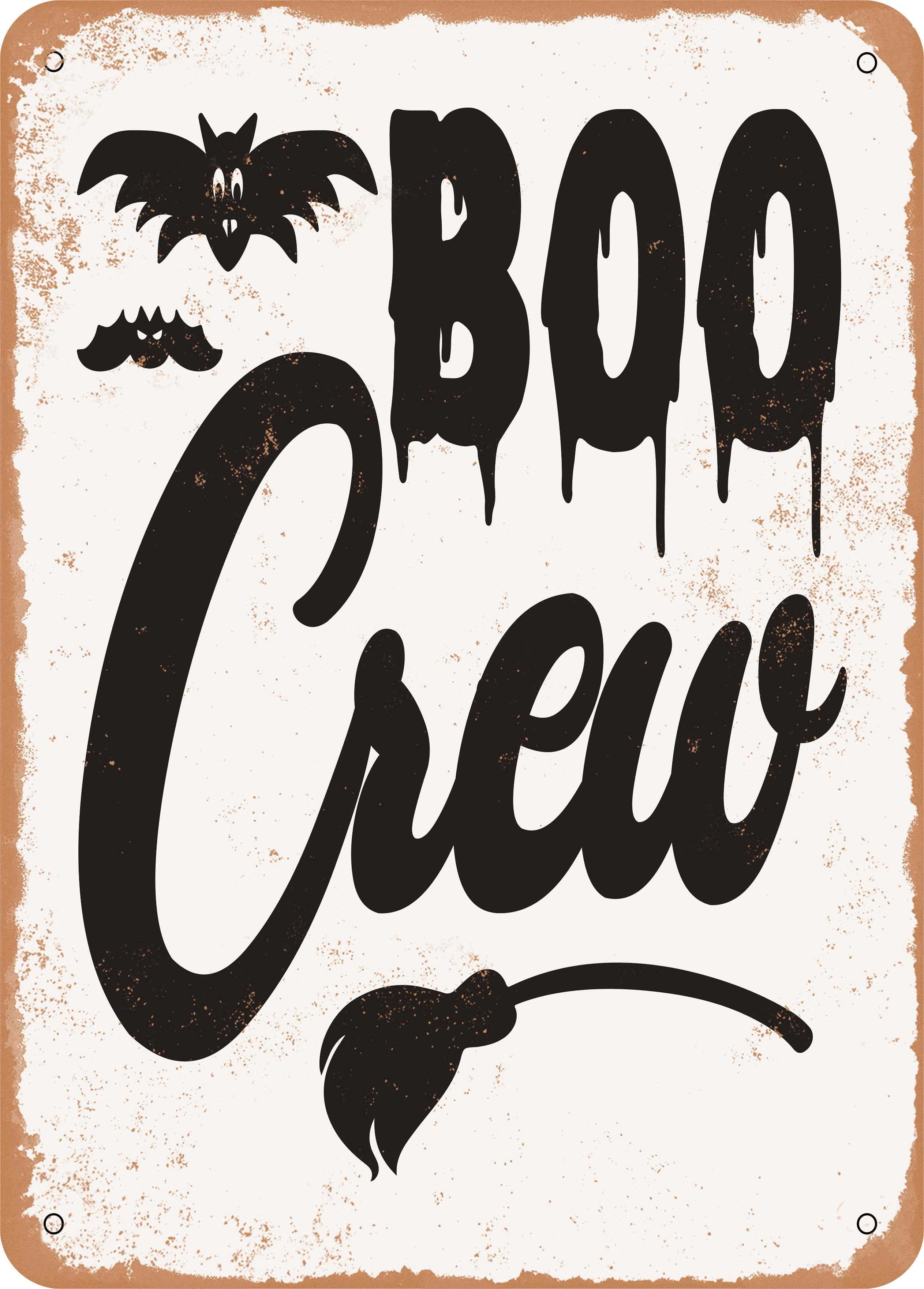 10 x 14 METAL SIGN - Boo Crew - 2 - Vintage Rusty Look - Walmart.com