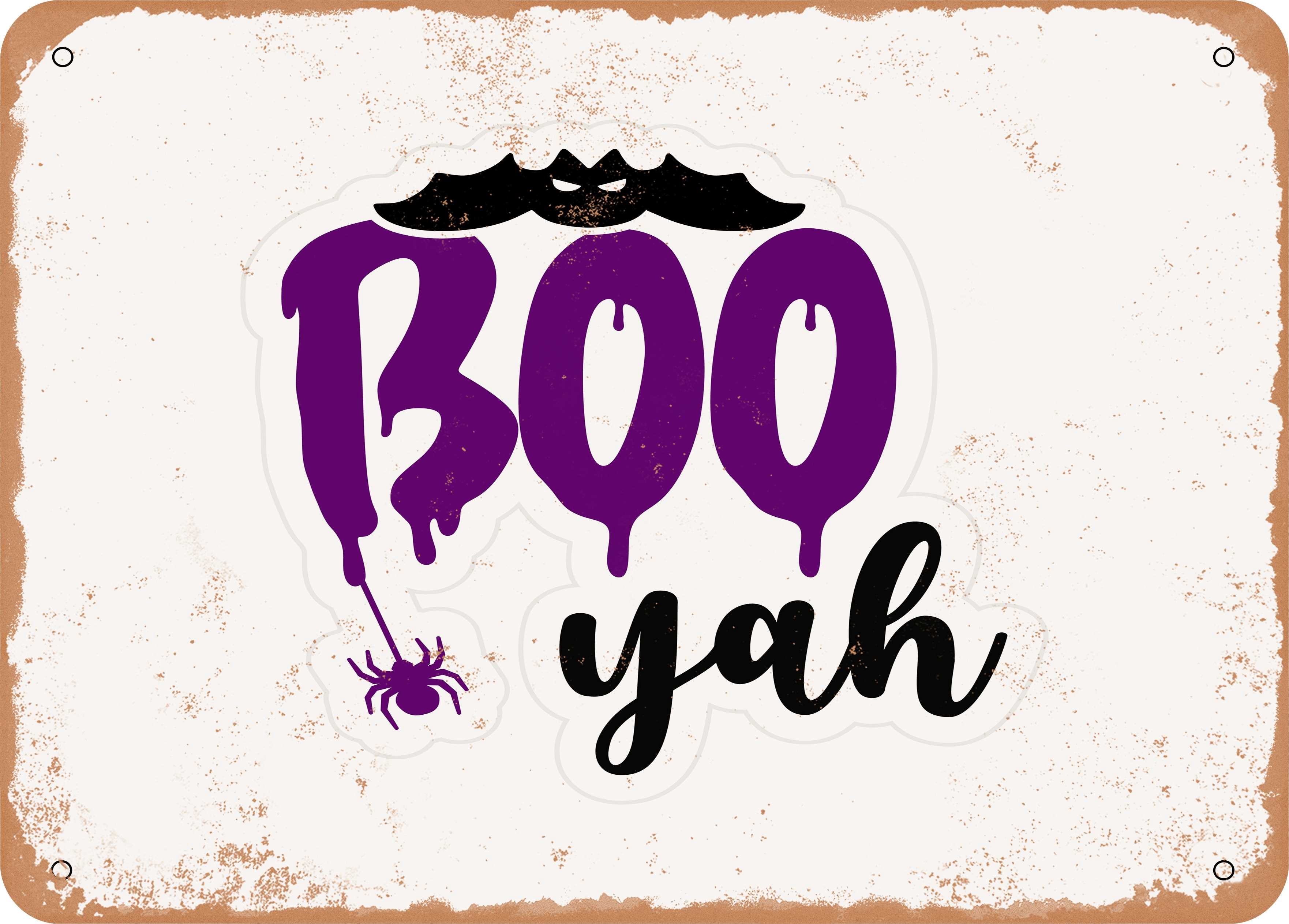 10 x 14 METAL SIGN - Booyah - Vintage Rusty Look Sign - Walmart.com