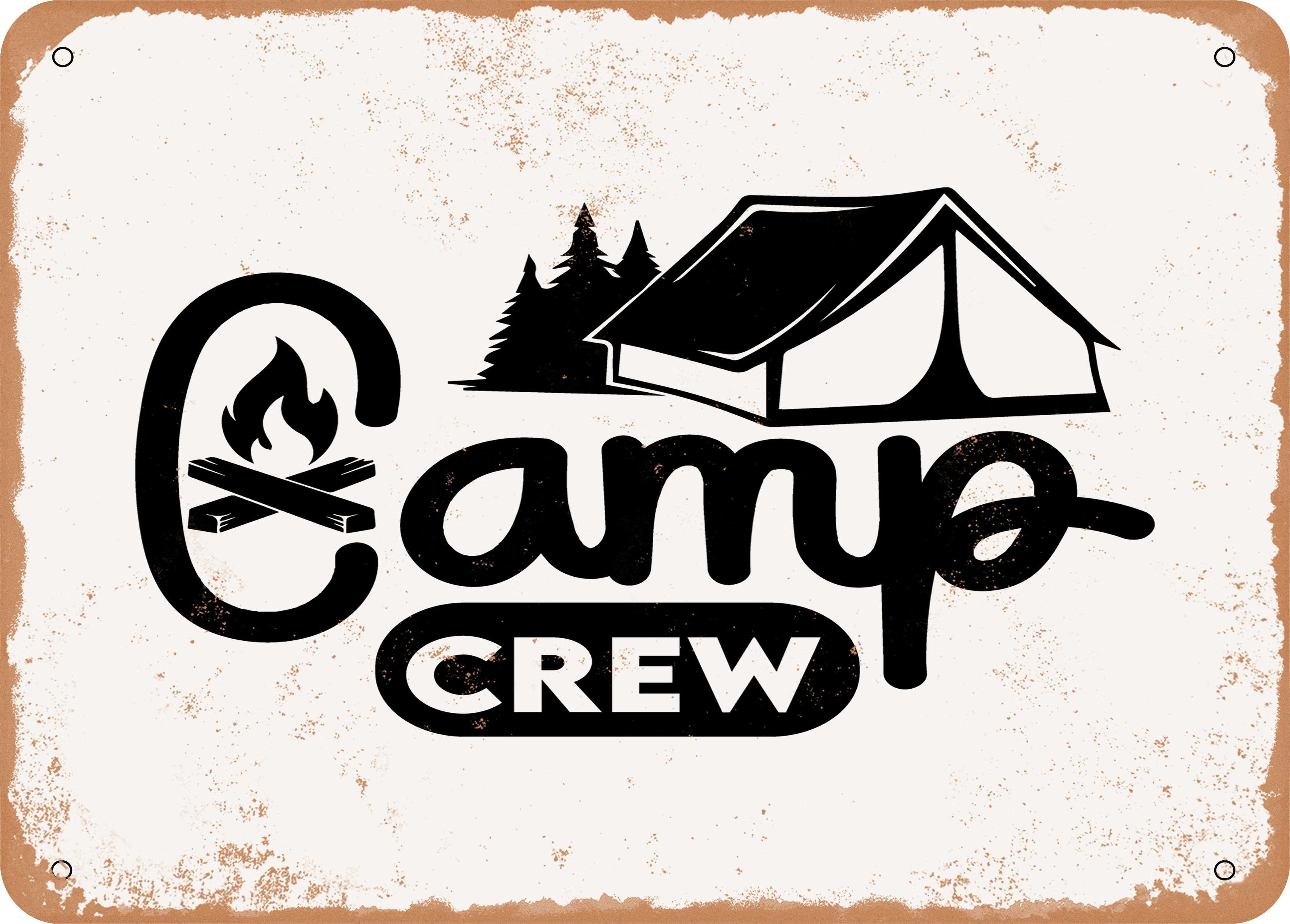 10 x 14 METAL SIGN - Camp Crew - 2 - Vintage Rusty Look - Walmart.com