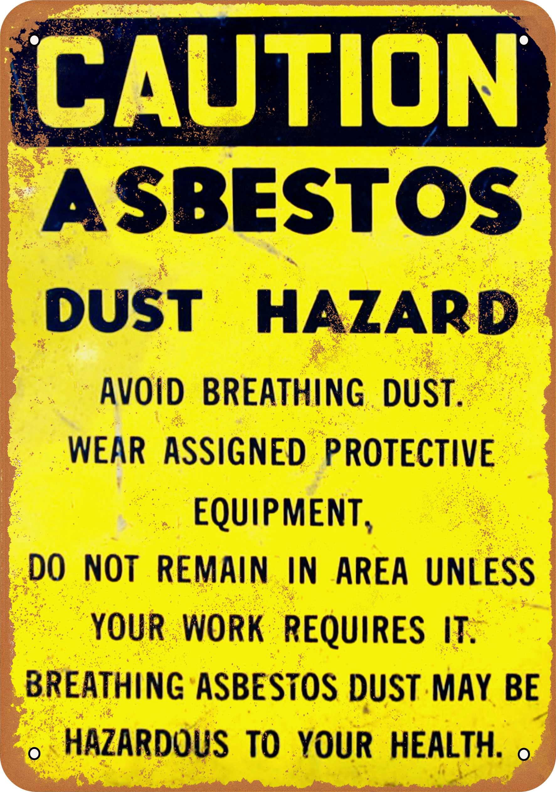 10 x 14 METAL SIGN - Caution Asbestos Dust Hazard - Vintage Rusty Look ...