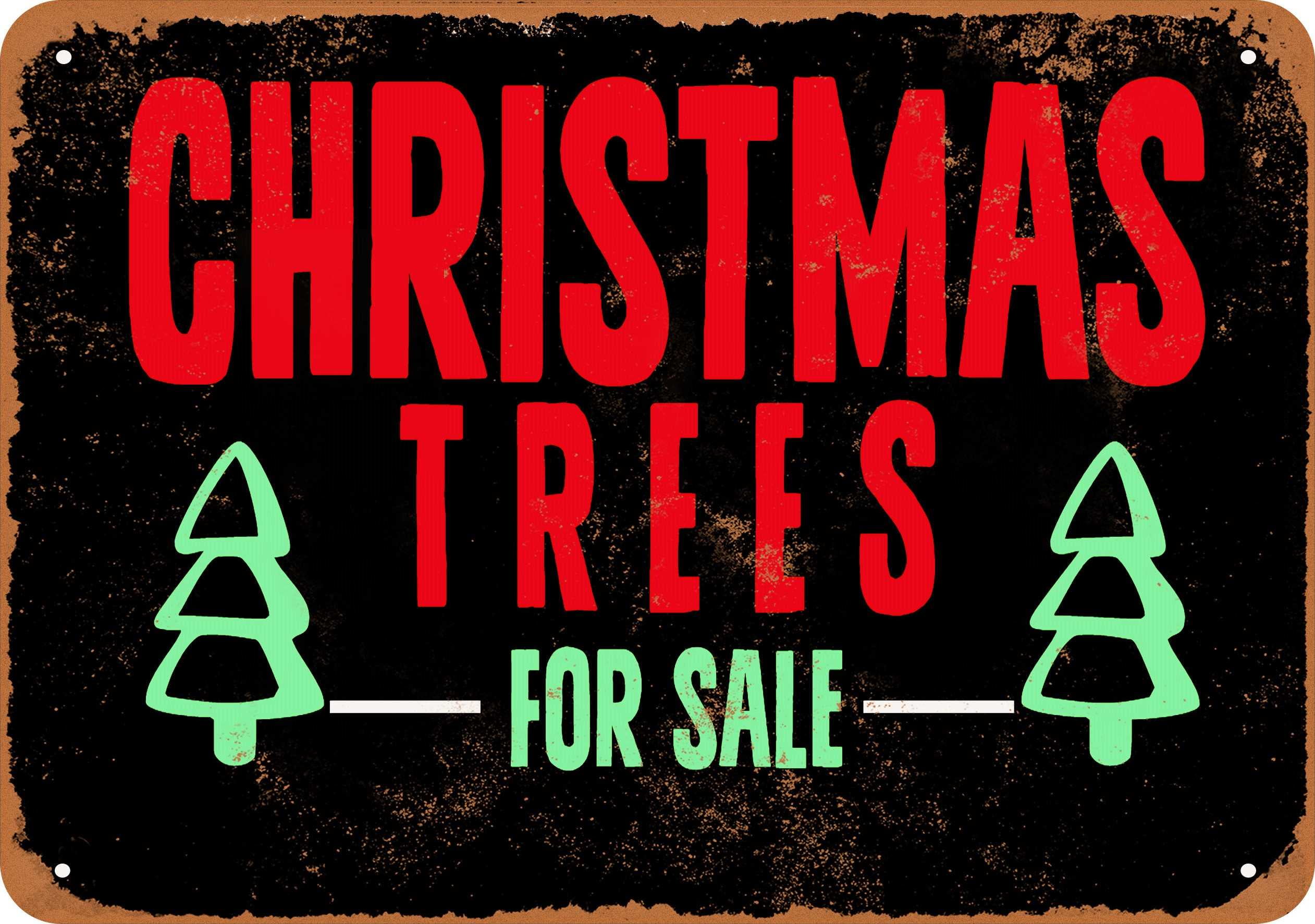 10 x 14 METAL SIGN - Christmas Trees For Sale (Dark Background ...