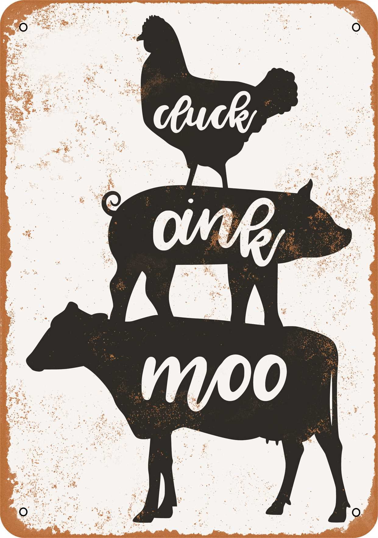 10 x 14 METAL SIGN - Cluck, Oink, Moo, Chicken, Pig, Cow Metal Sign ...