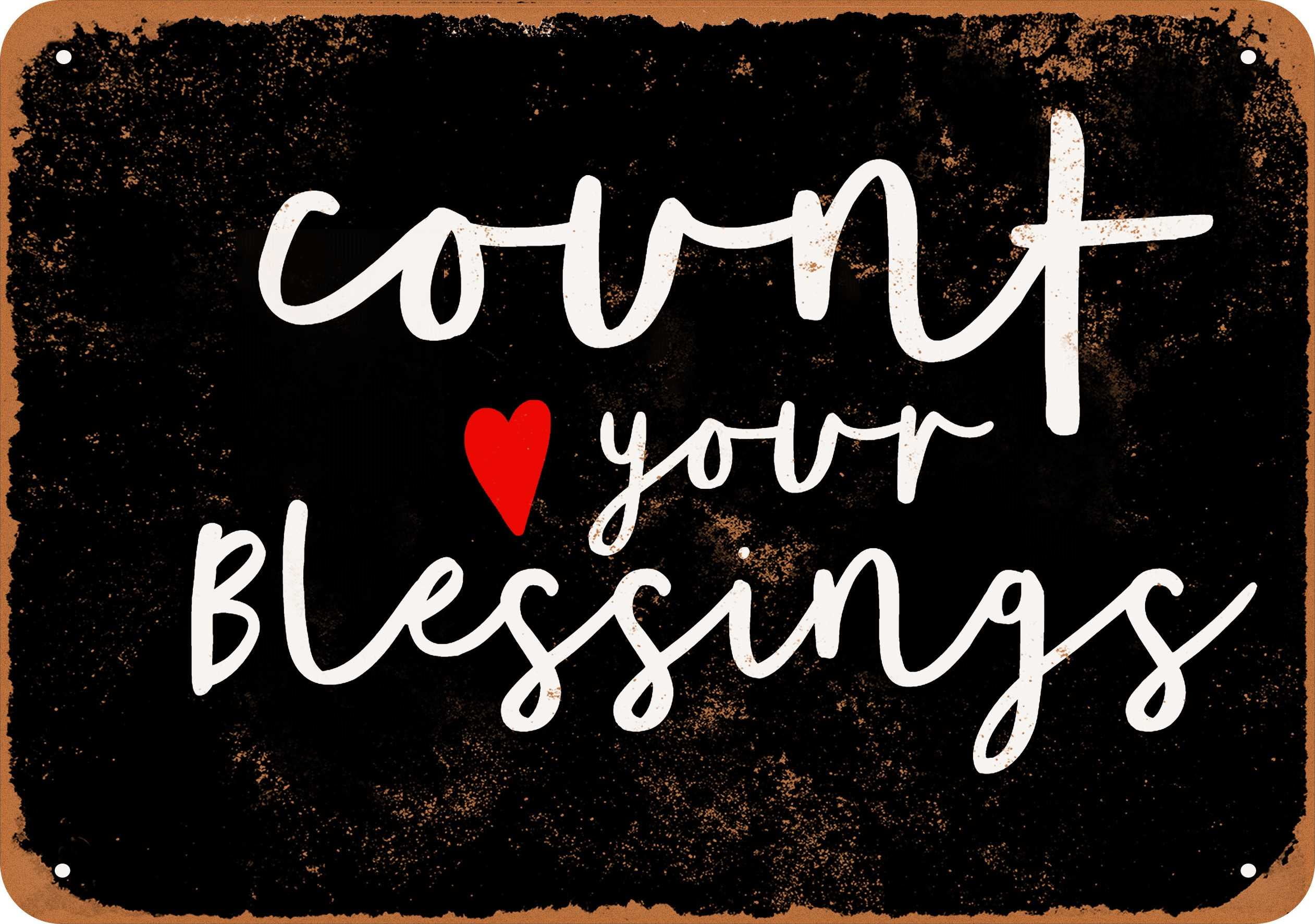 10 x 14 METAL SIGN - Count Your Blessings (Dark Background) - Vintage ...