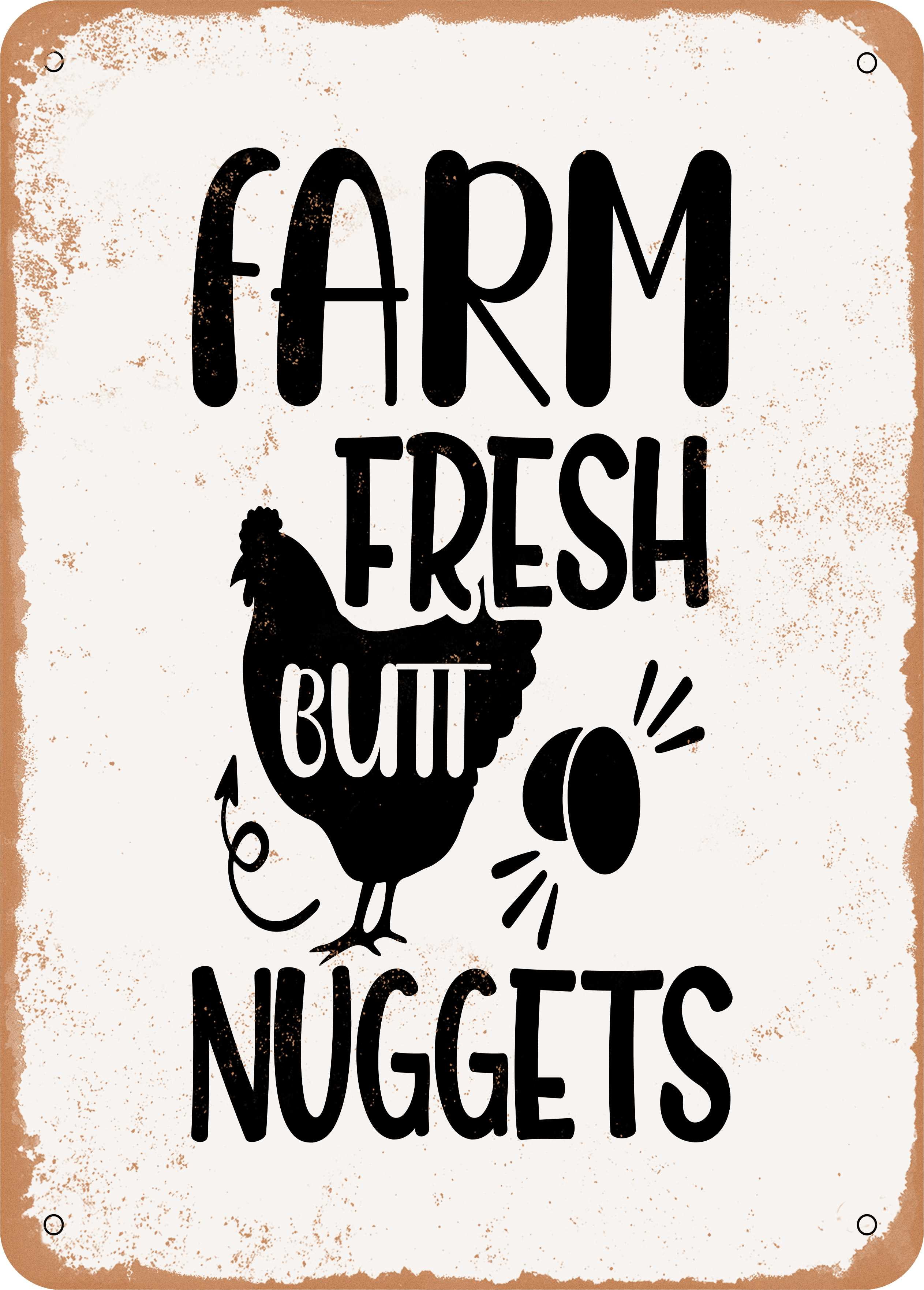 10 x 14 METAL SIGN - Farm Fresh Butt Nuggets - Vintage Rusty Look ...