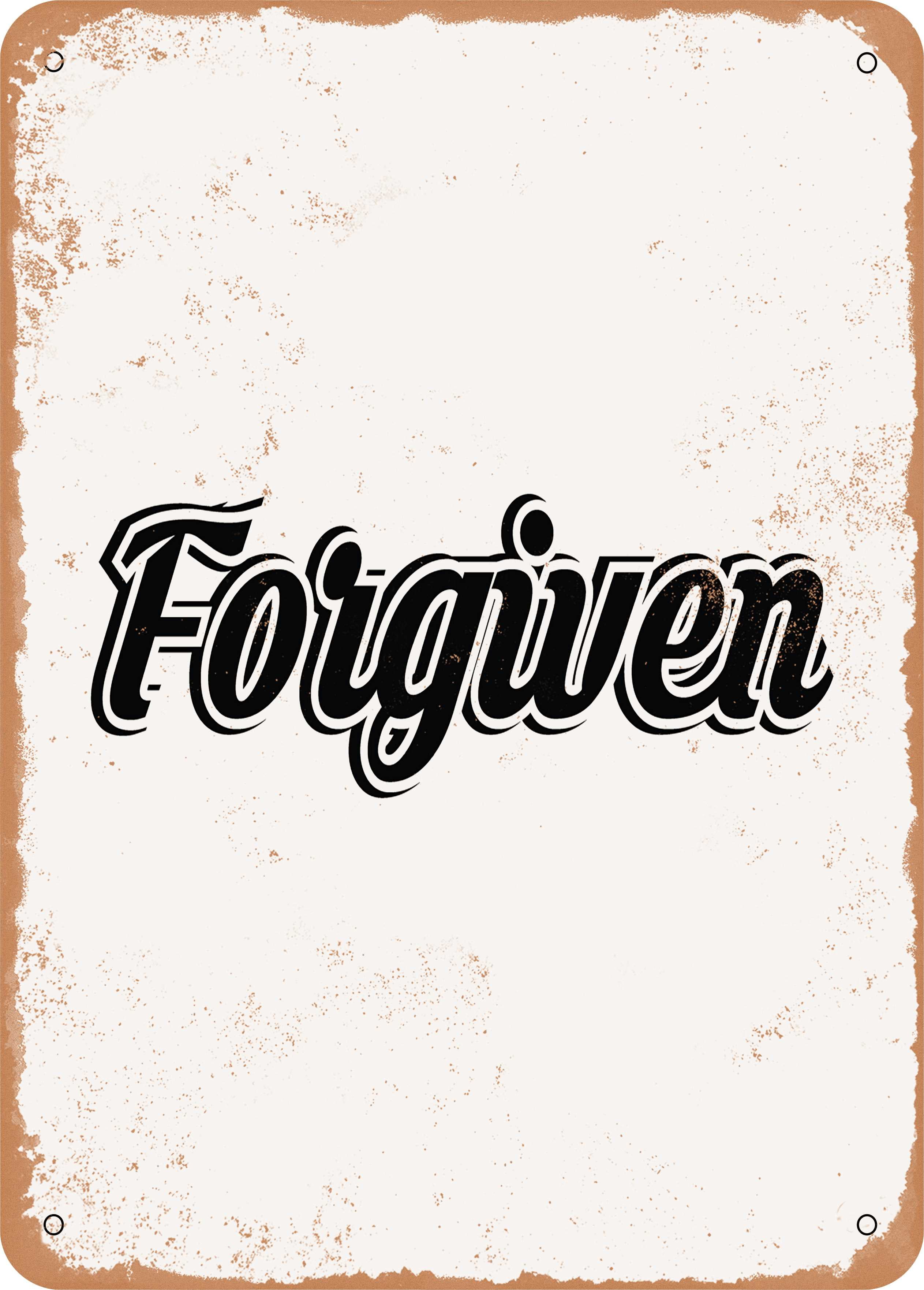10 x 14 METAL SIGN - Forgiven - 3 - Vintage Rusty Look - Walmart.com