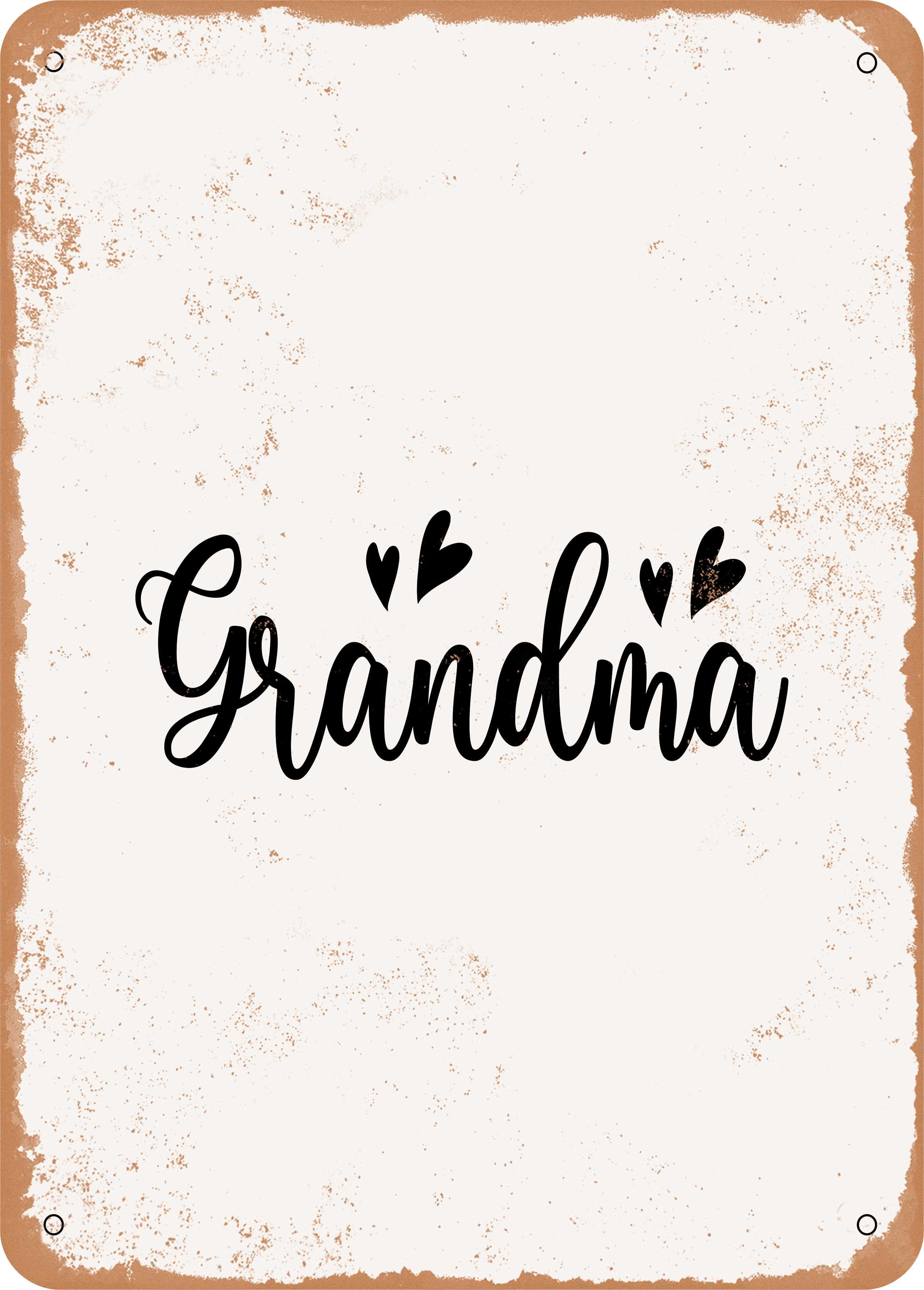 10 x 14 METAL SIGN - Grandma - 2 - Vintage Rusty Look - Walmart.com