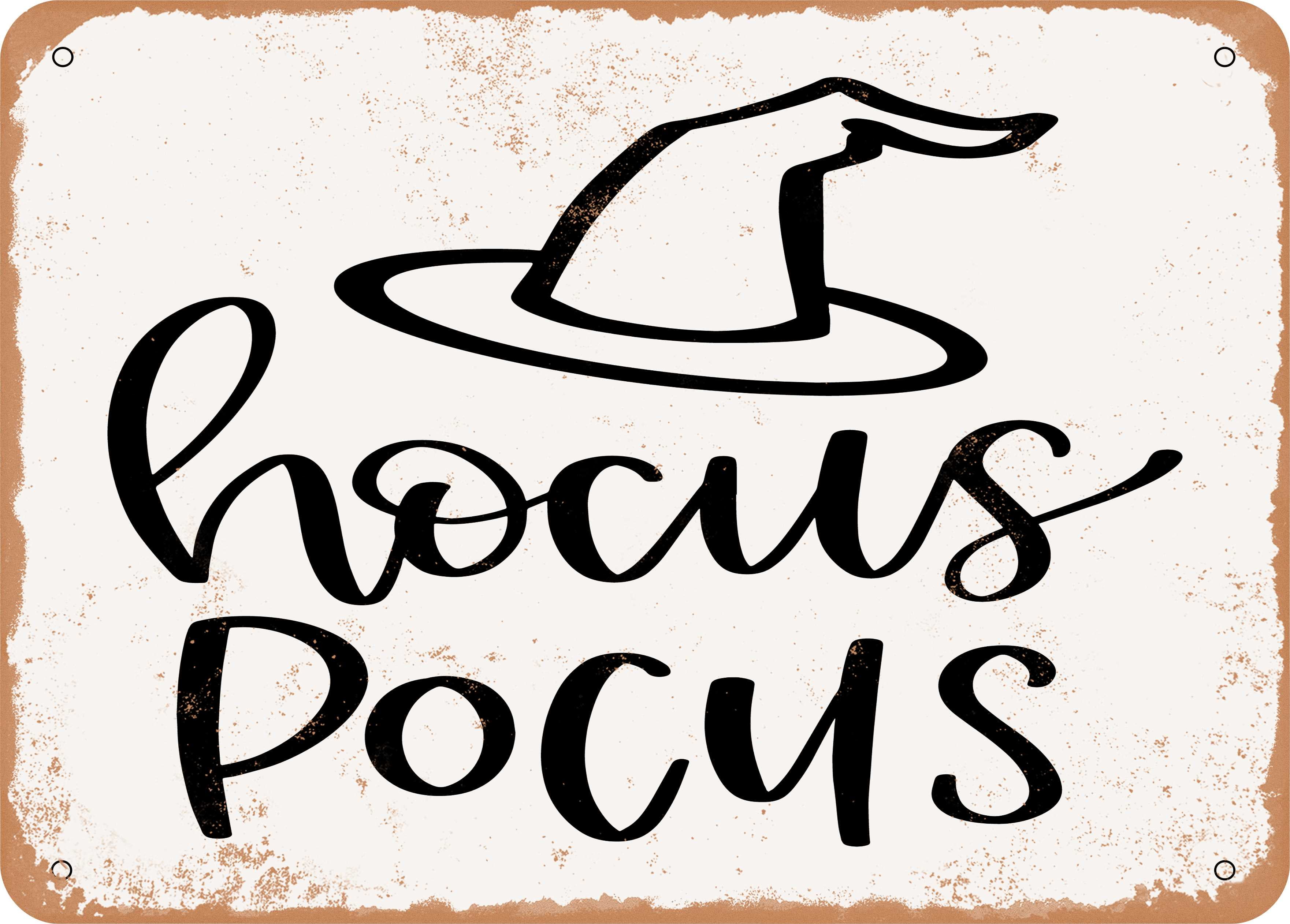 10 x 14 METAL SIGN - Hocus Pocus - 4 - Vintage Rusty Look - Walmart.com
