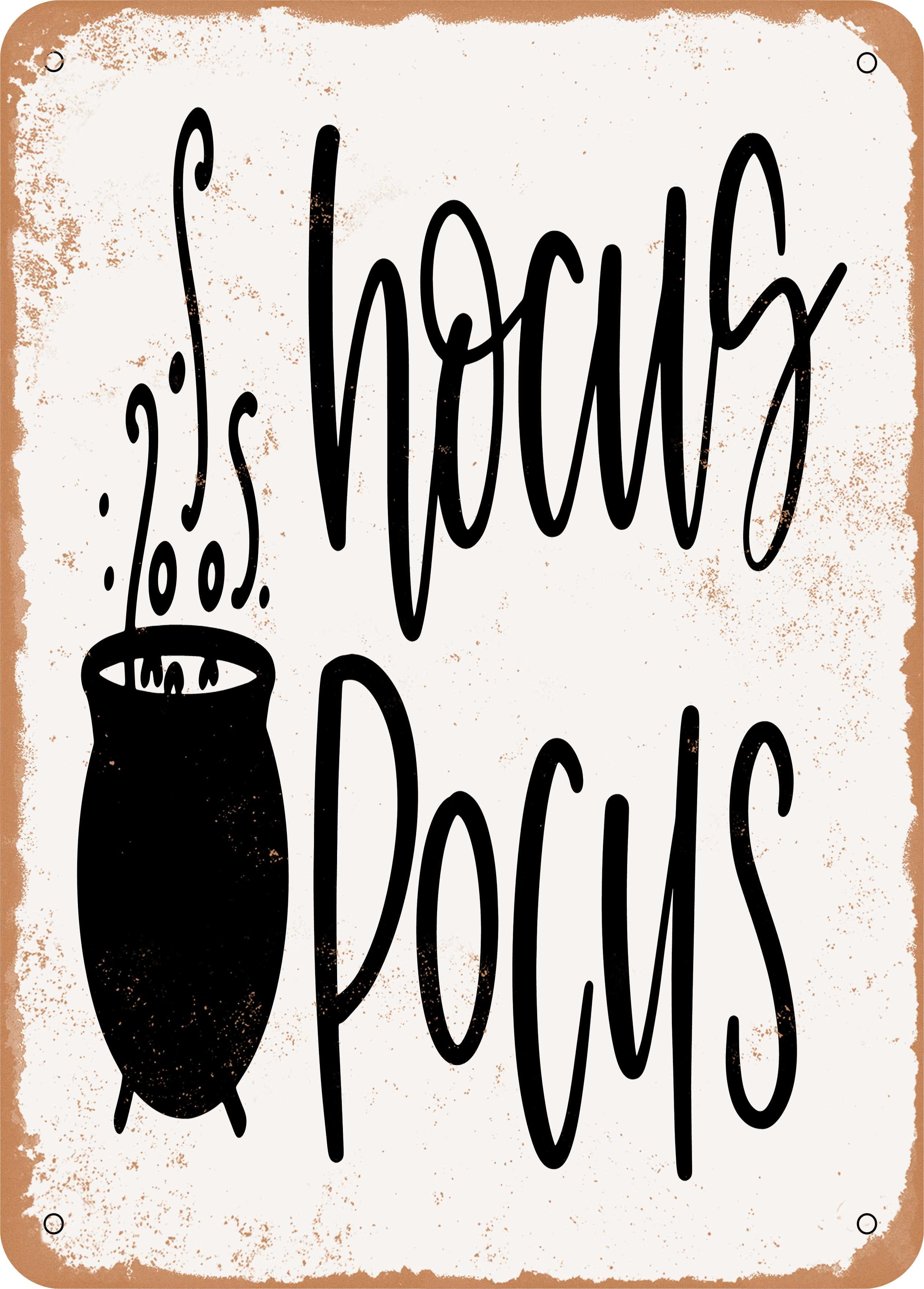 10 x 14 METAL SIGN - Hocus Pocus - Vintage Rusty Look - Walmart.com