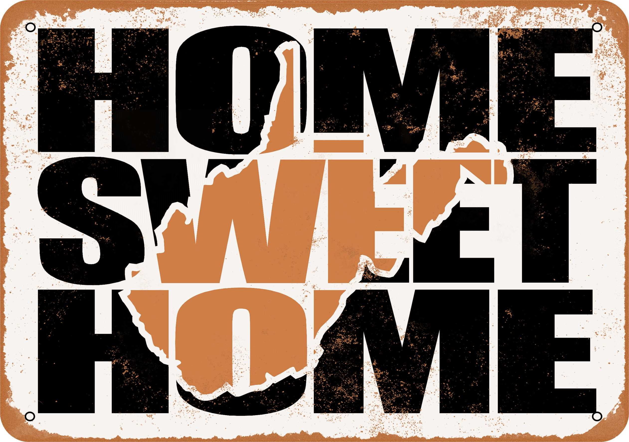 10 x 14 METAL SIGN - Home Sweet Home West Virginia Brown - Vintage ...