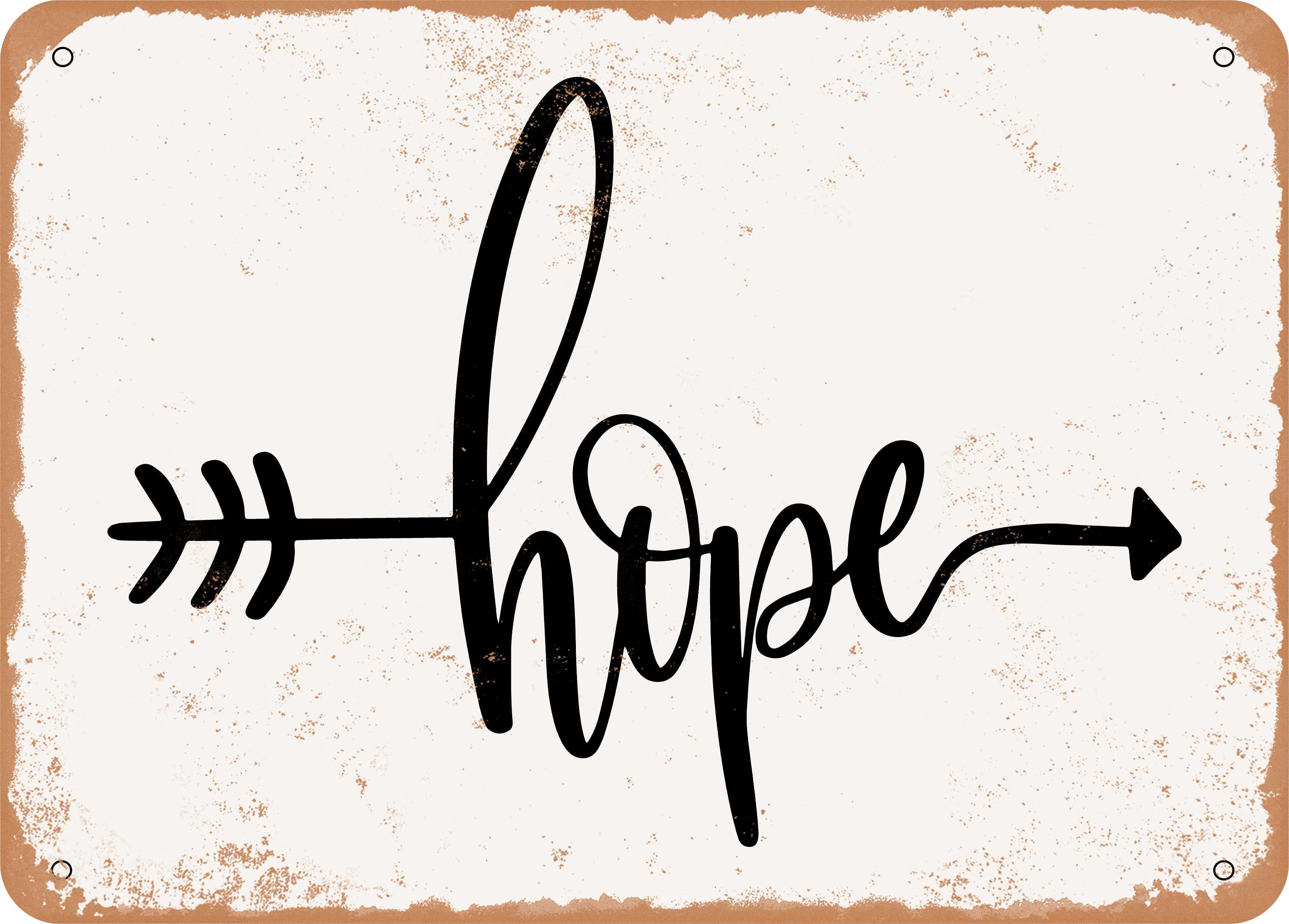 10 x 14 METAL SIGN - Hope Arrow - Vintage Rusty Look - Walmart.com