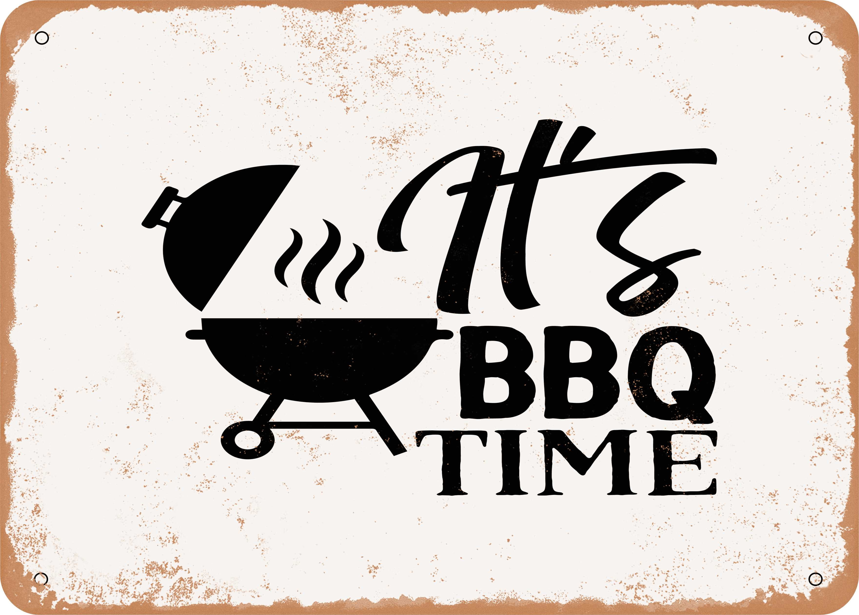 10 x 14 METAL SIGN - It's BBQ Time - Vintage Rusty Look - Walmart.com