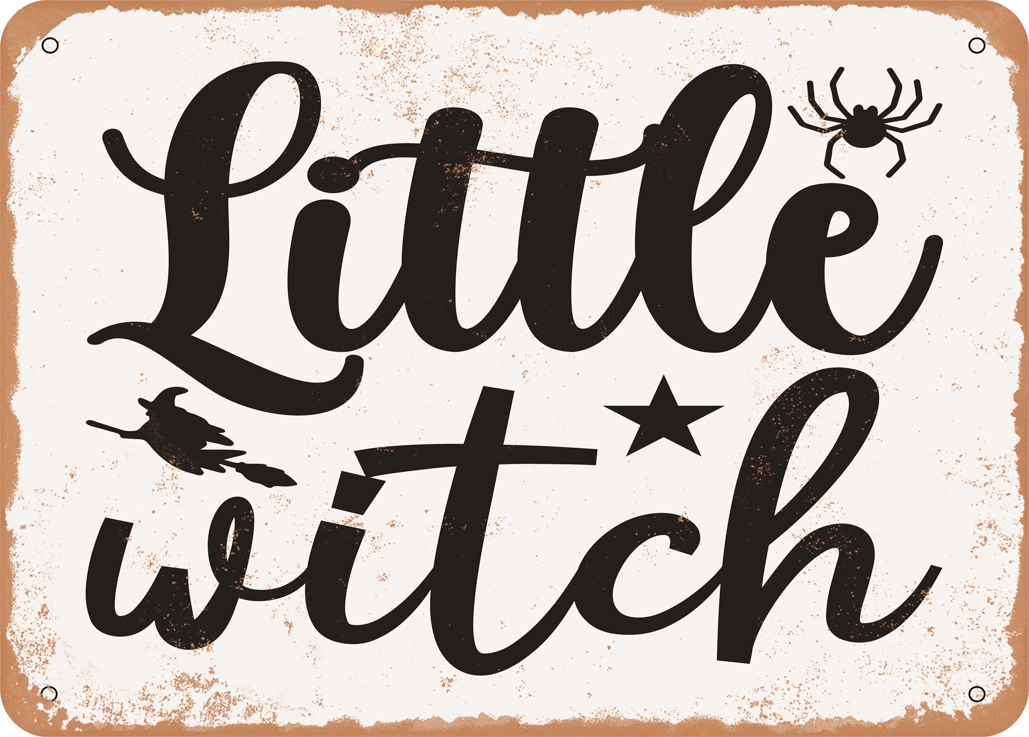 10 x 14 METAL SIGN - Little Witch - 2 - Vintage Rusty Look - Walmart.com