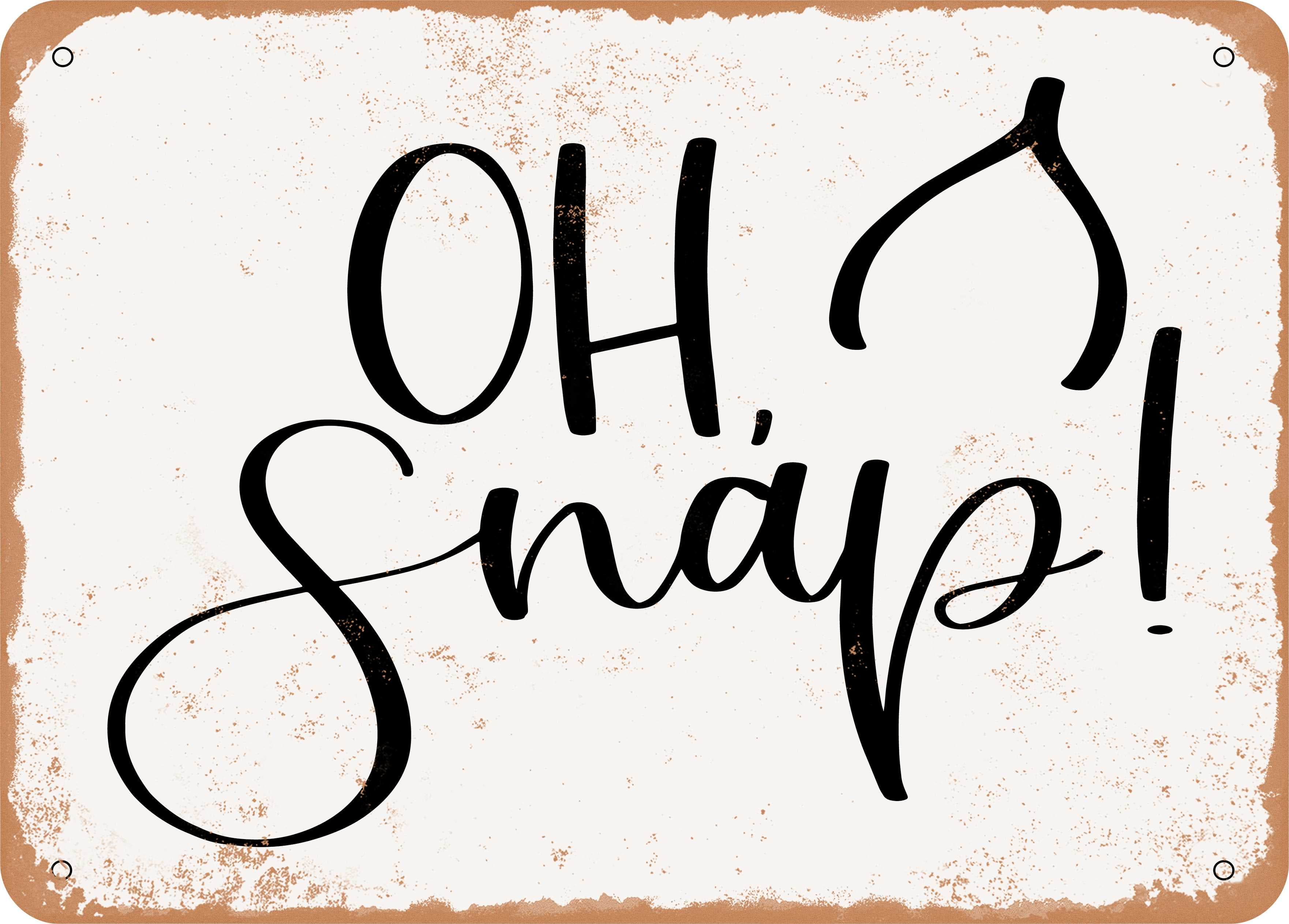 10 x 14 METAL SIGN - Oh Snap Wishbone - Vintage Rusty Look - Walmart.com