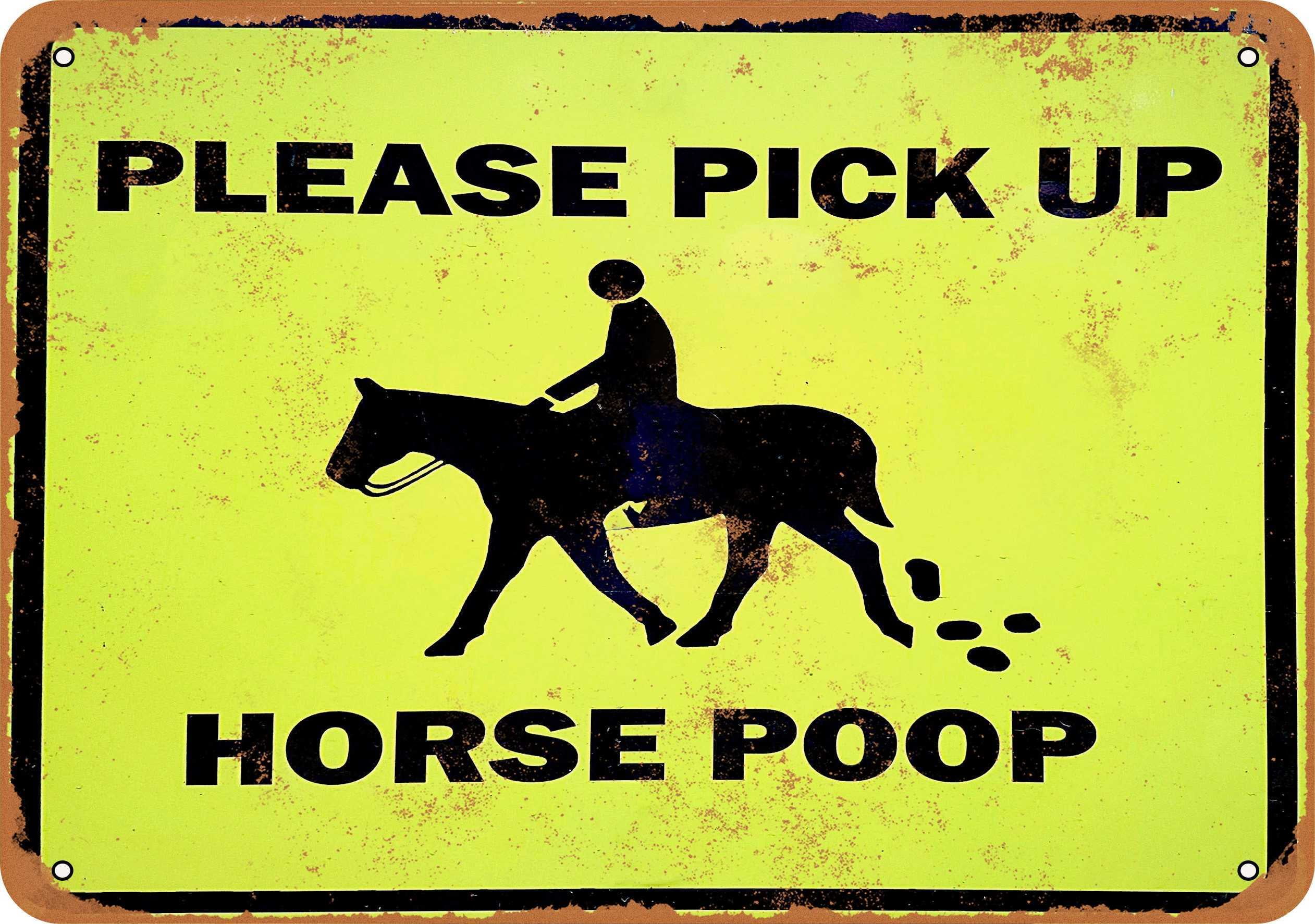 10 x 14 METAL SIGN - Please Pick Up Horse Poop - Vintage Rusty Look ...